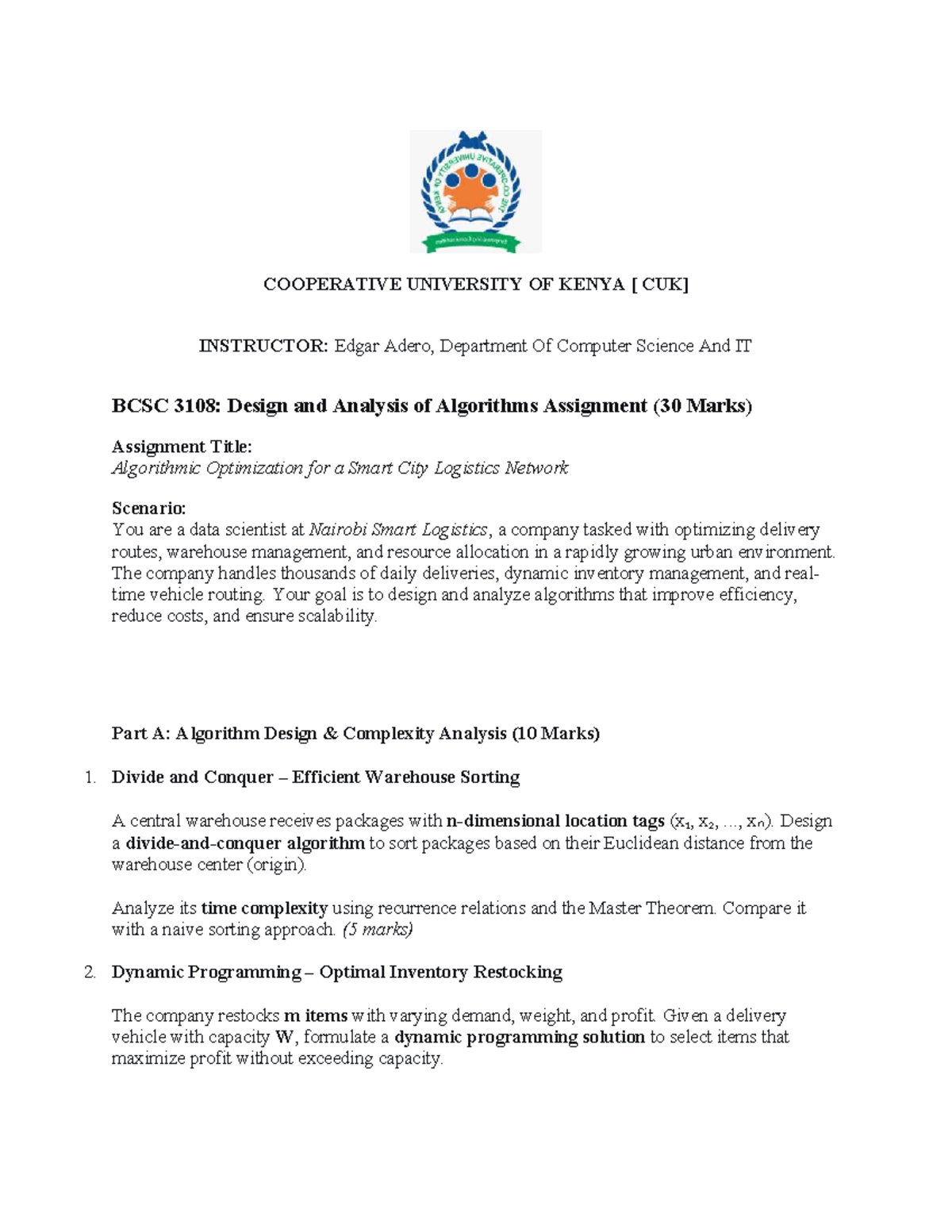 BCSC 3108 Assignment: Algorithmic Optimization for Smart City Logistics ...