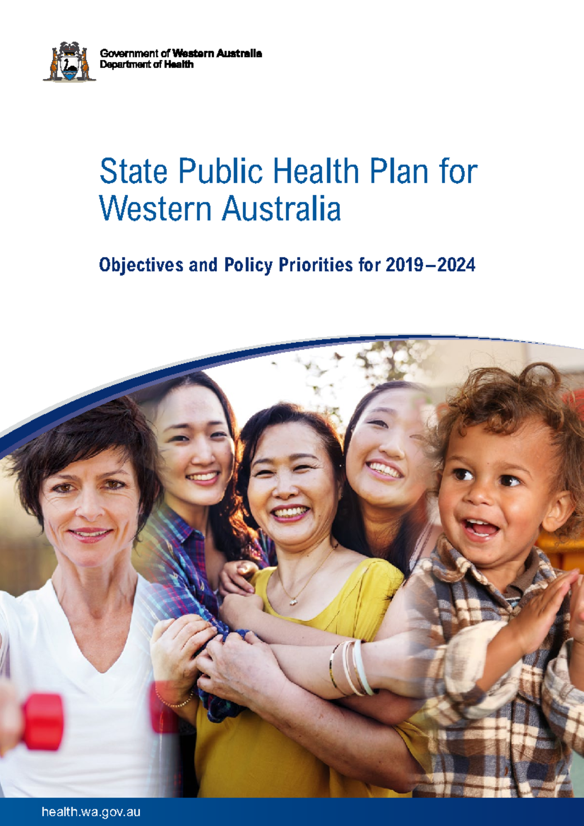 State Public Health Plan WA: Objectives & Priorities for 2019-2024 ...