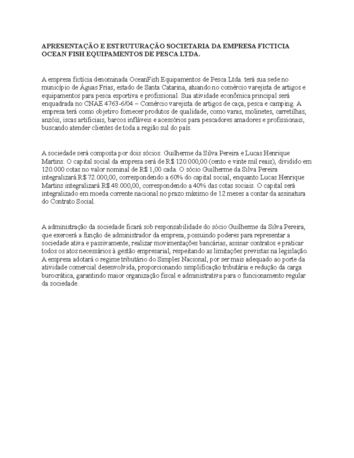 APRESENTAÇÃO DA EMPRESA FICTÍCIA OCEAN FISH LTDA. - Studocu