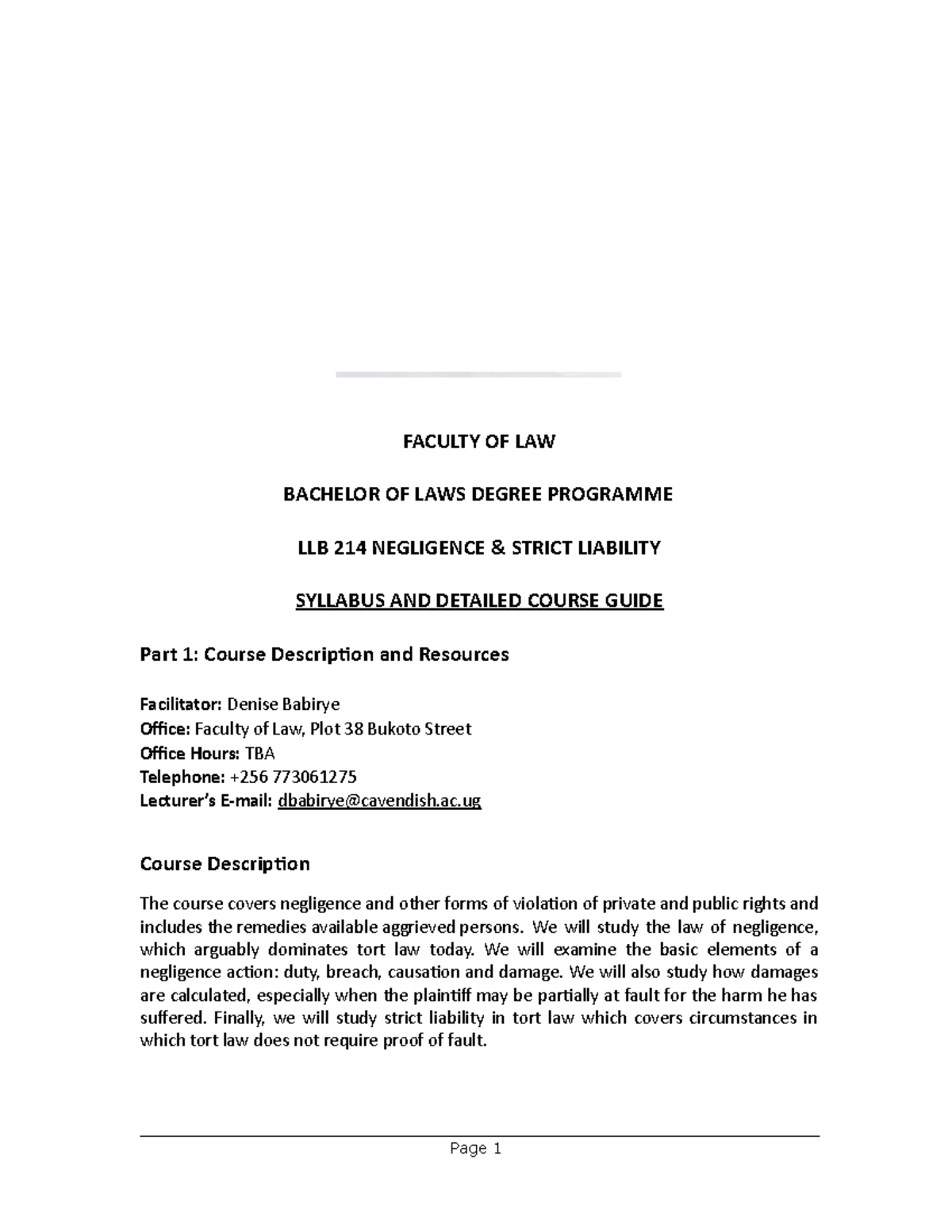 LLB 214 Revised Guide to Negligence & Strict Liability Principles - Studocu