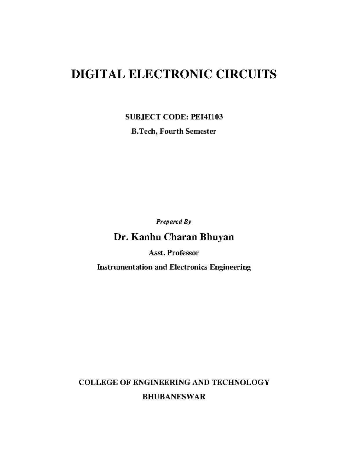 264 Digital Electronics Circuit BY K C Bhuyan - DIGITAL ELECTRONIC CIRCUITS SUBJECT CODE: PEI4I ...