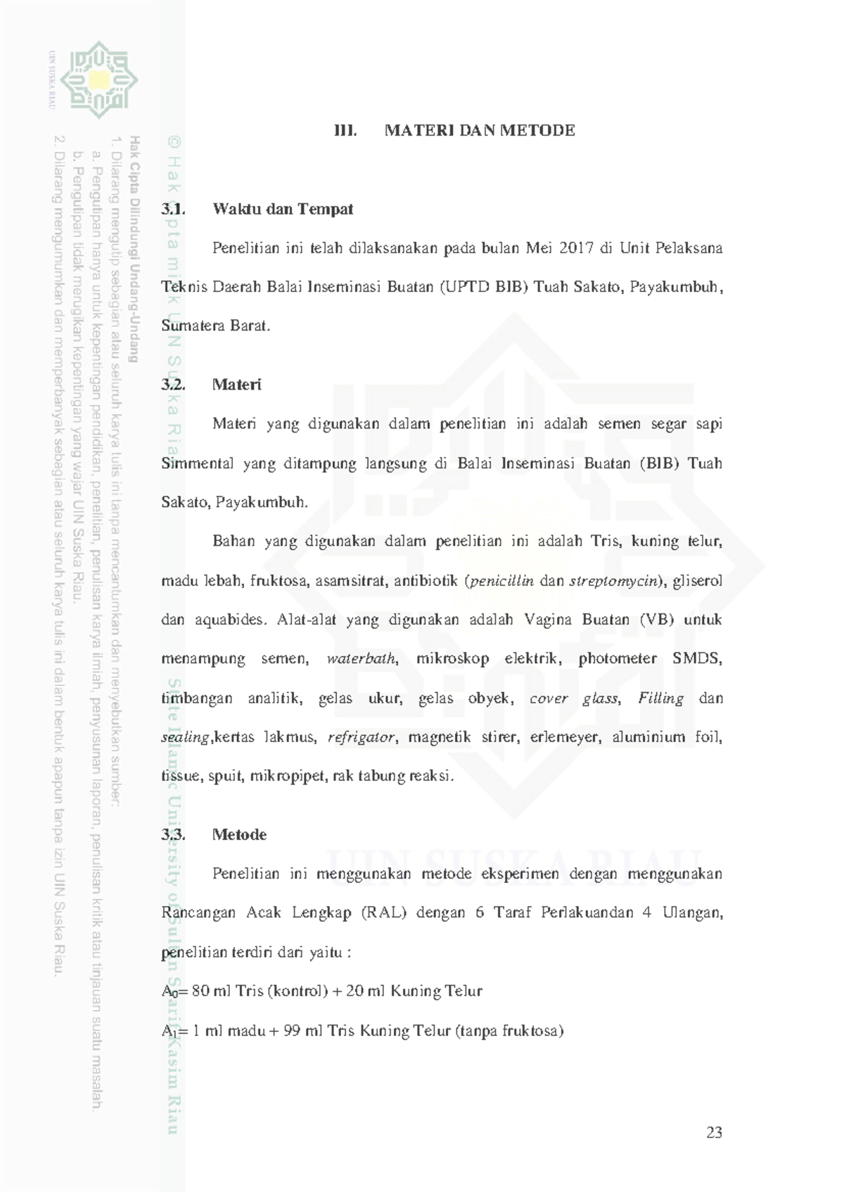 3.1. MATERI DAN METODE Penelitian Semen Sapi Simmental di UPTD BIB Tuah ...