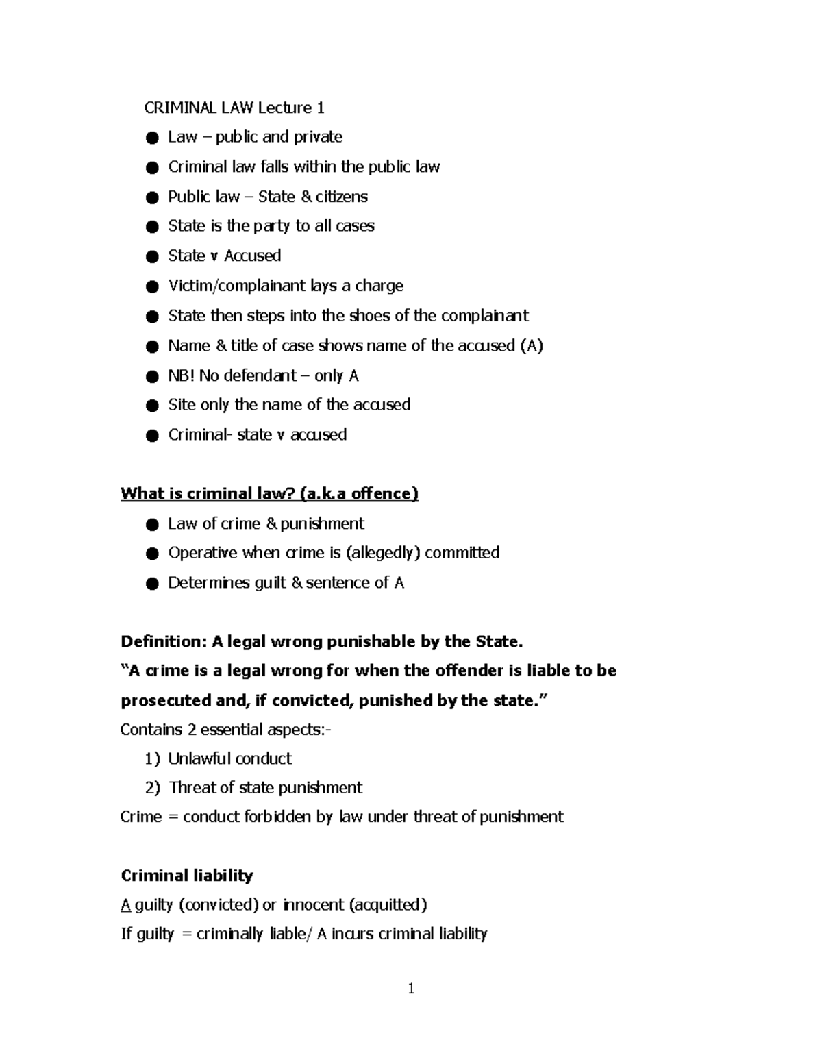 Criminal Law notes - CRIMINAL LAW Lecture 1 Law – public and private ...