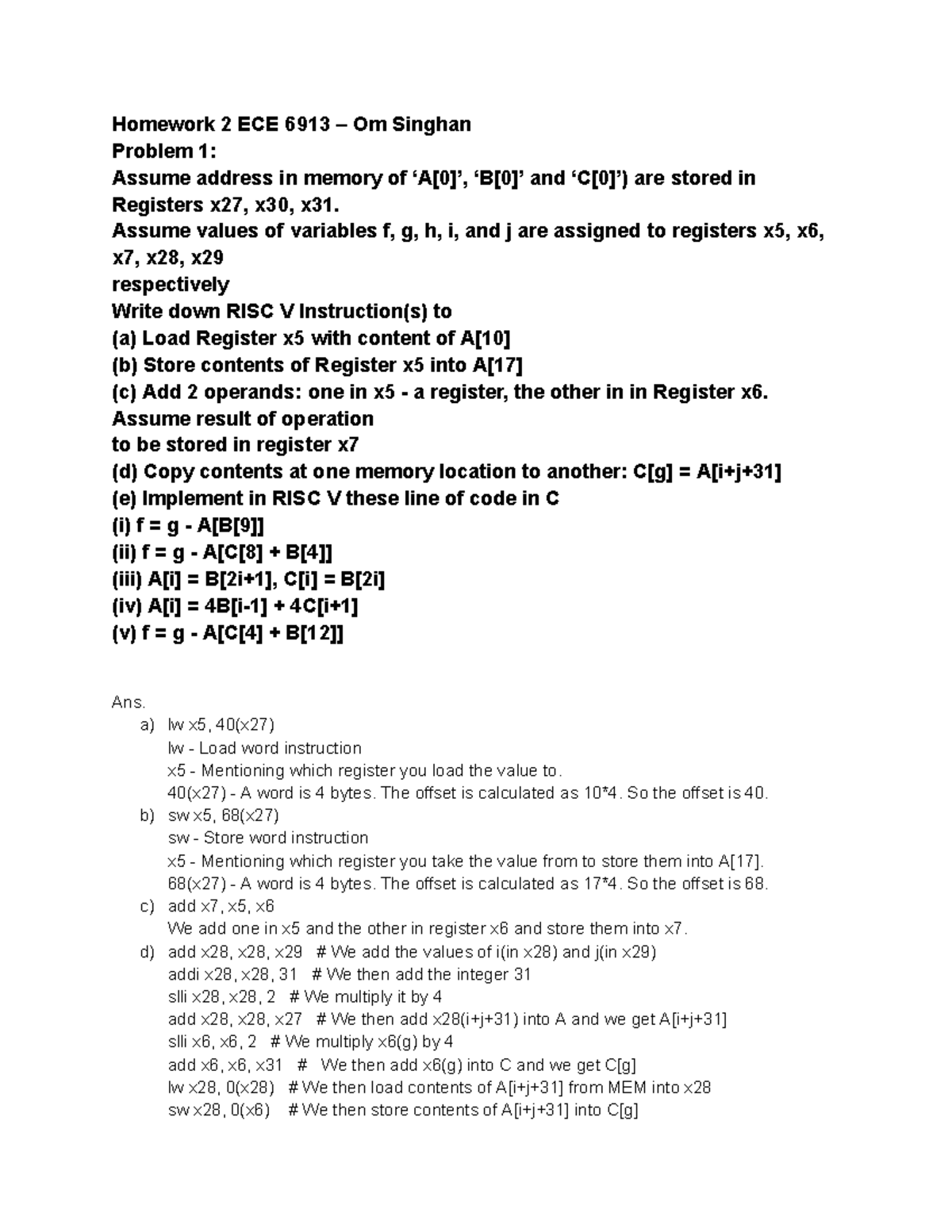 HW2_____ECE6913 - Homework 2 ECE 6913 – Om Singhan Problem 1: Assume address in memory of ‘A[0 ...