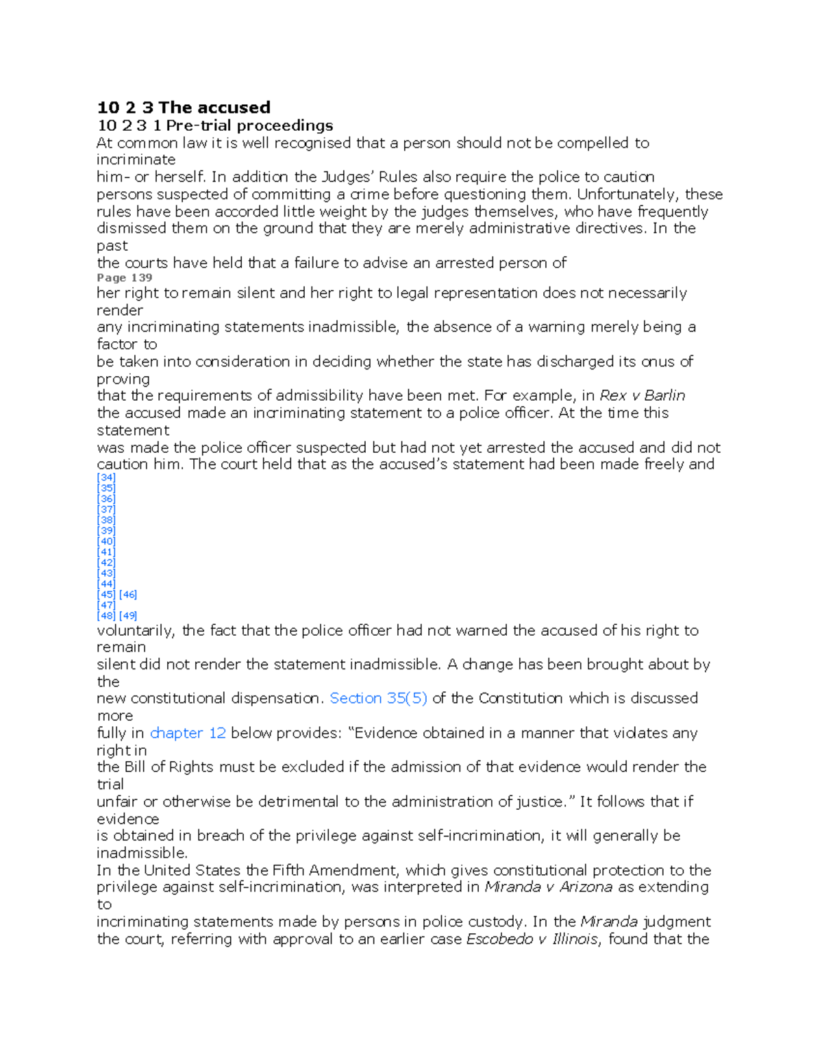 incriminating statements inadmissible - 10 2 3 The accused 10 2 3 1 Pre ...