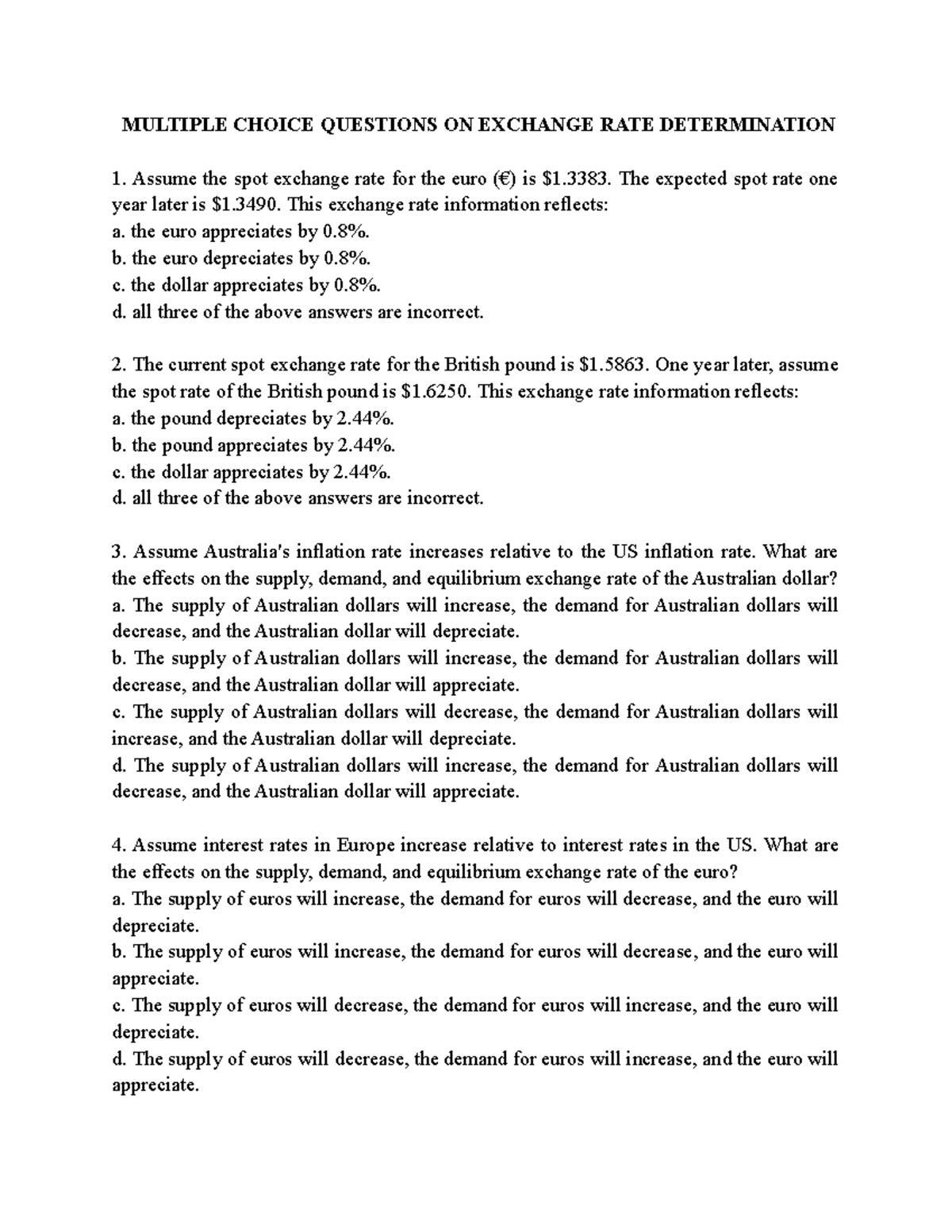 MULTIPLE CHOICE QUESTIONS ON EXCHANGE RATE DETERMINATION (Chapter 7 ...