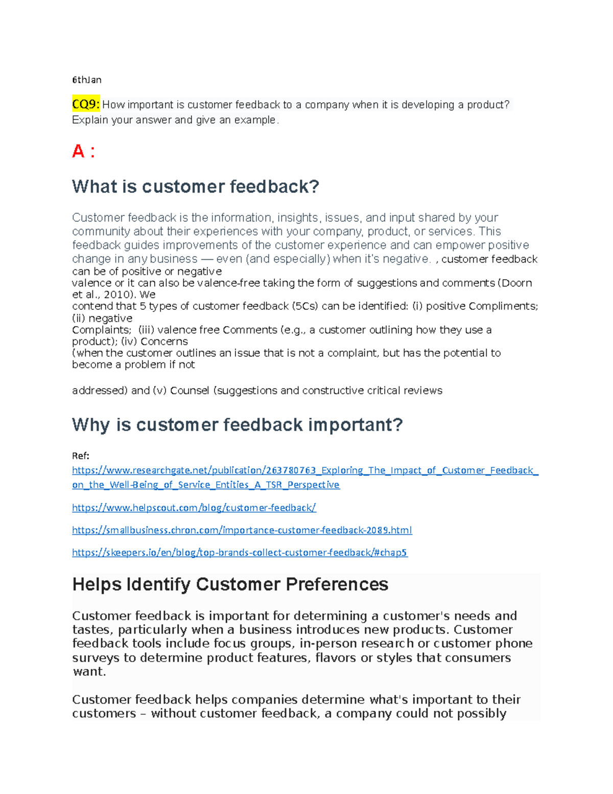 6th Jan - no descr - 6thJan CQ9: How important is customer feedback to ...