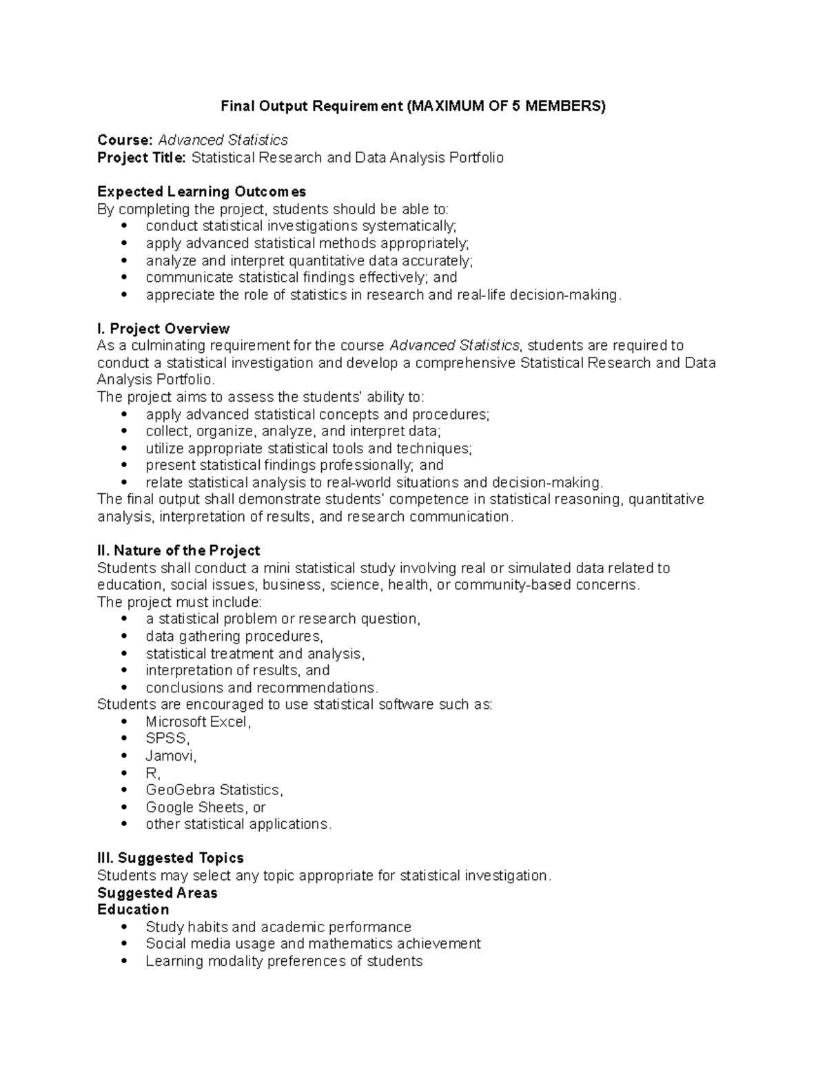 Advanced Statistics (STAT 301) Final Output Guidelines for Project ...