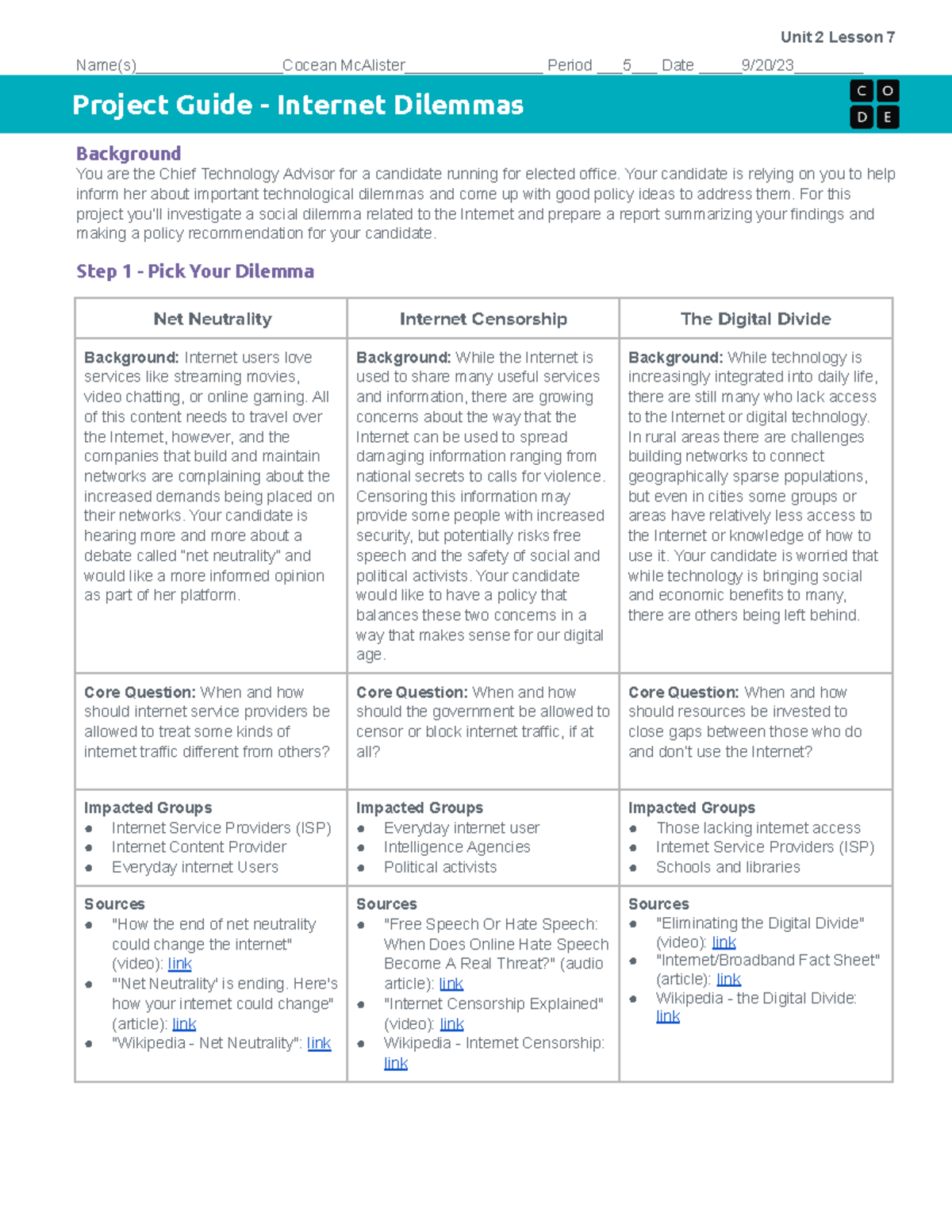 Copy of Project Guide - Internet Dilemmas - Unit 2 Lesson 7 - Name(s ...