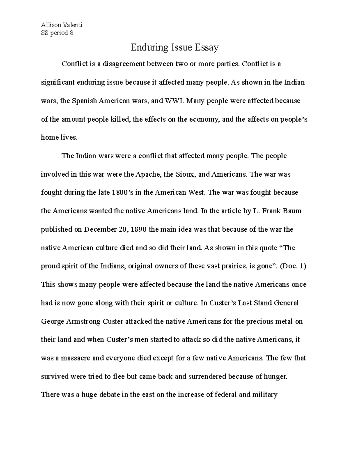 Enduring Issue Essay - Allison ValentiSS period 8 Enduring Issue Essay ...