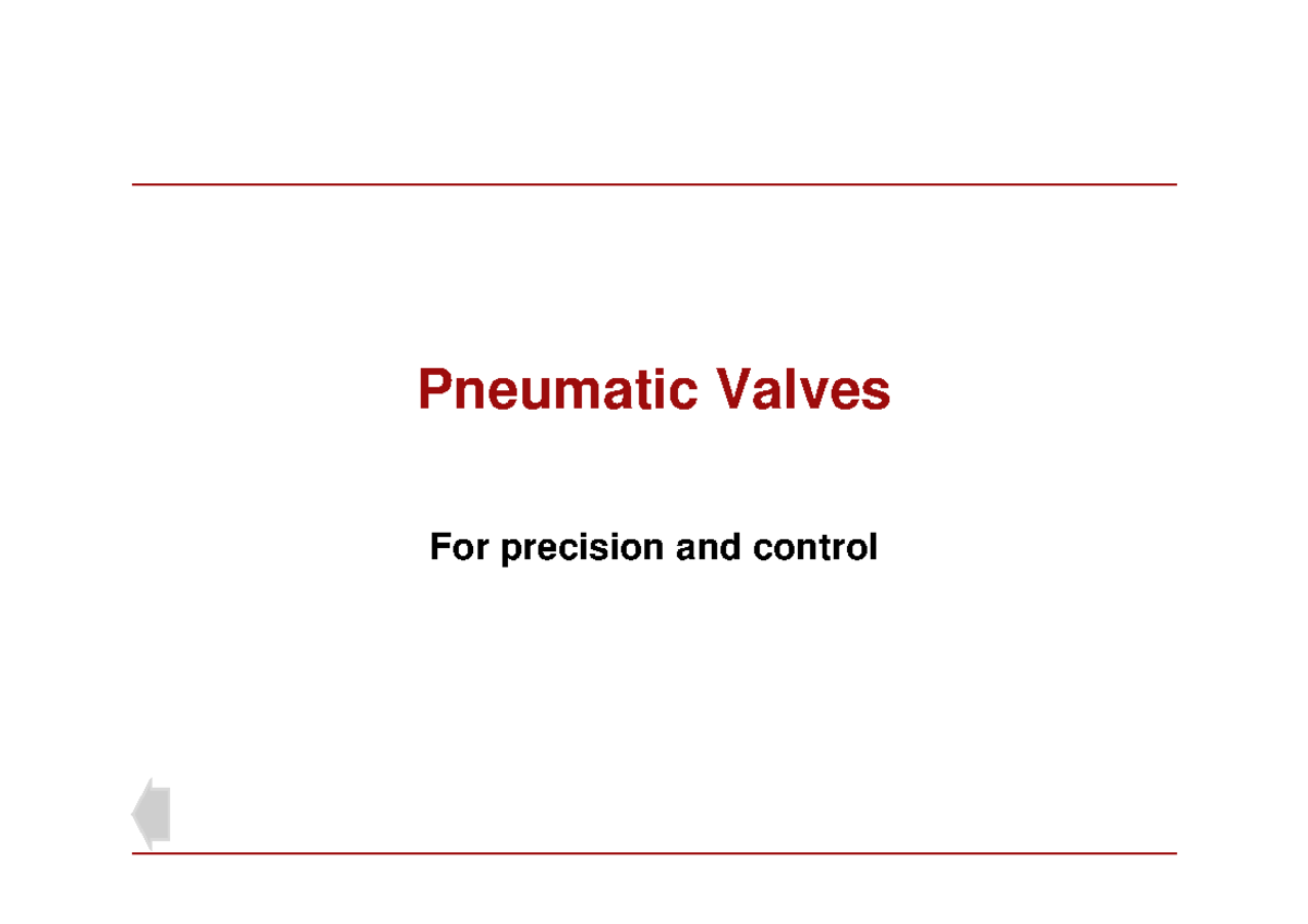 Pneumatic Valves Overview: Precision Control & Functionality - Studocu