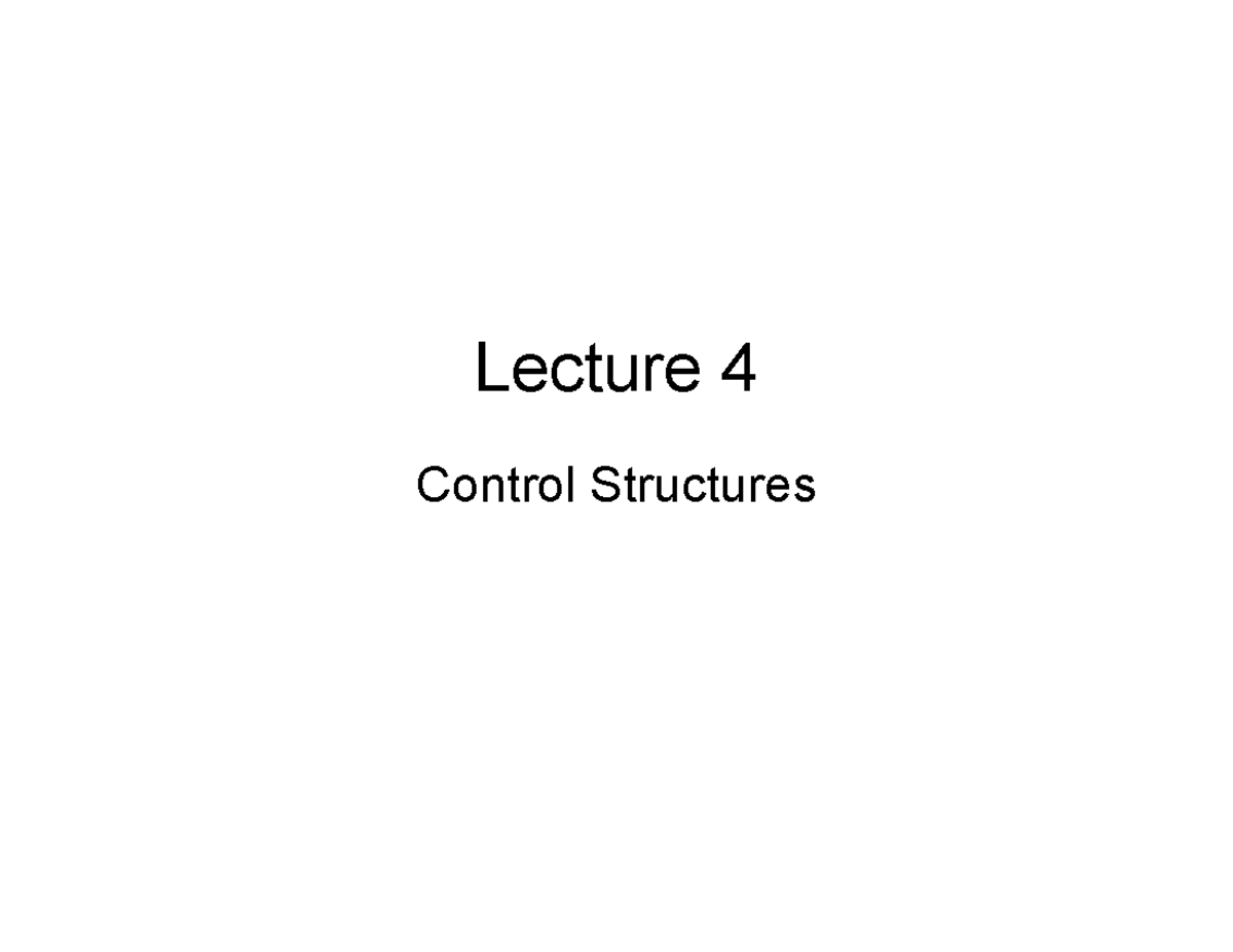 L04 - Control Structures: Program Flow & Decision Statements in Java - Studocu