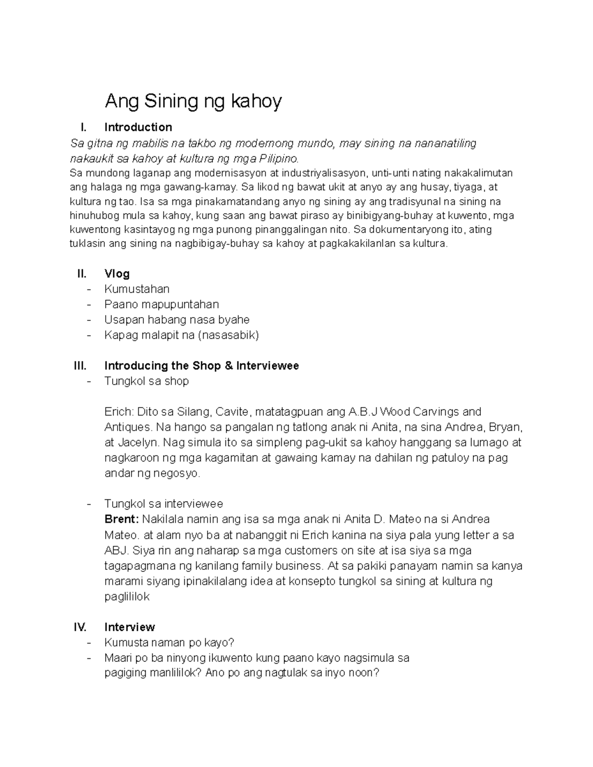 Sining ng Kahoy: Isang Dokumentaryo sa Kultura at Tradisyon - Studocu