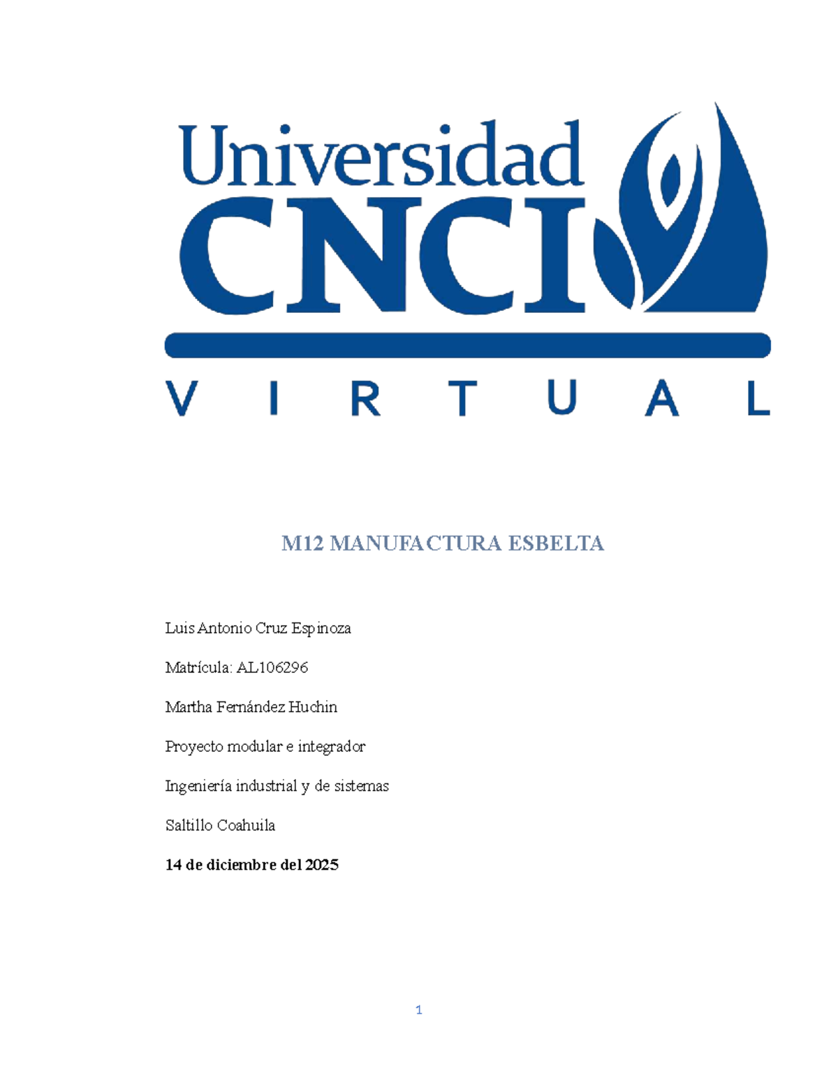 M12 Proyecto Modular e Integrador: Análisis de Manufactura Esbelta - Studocu