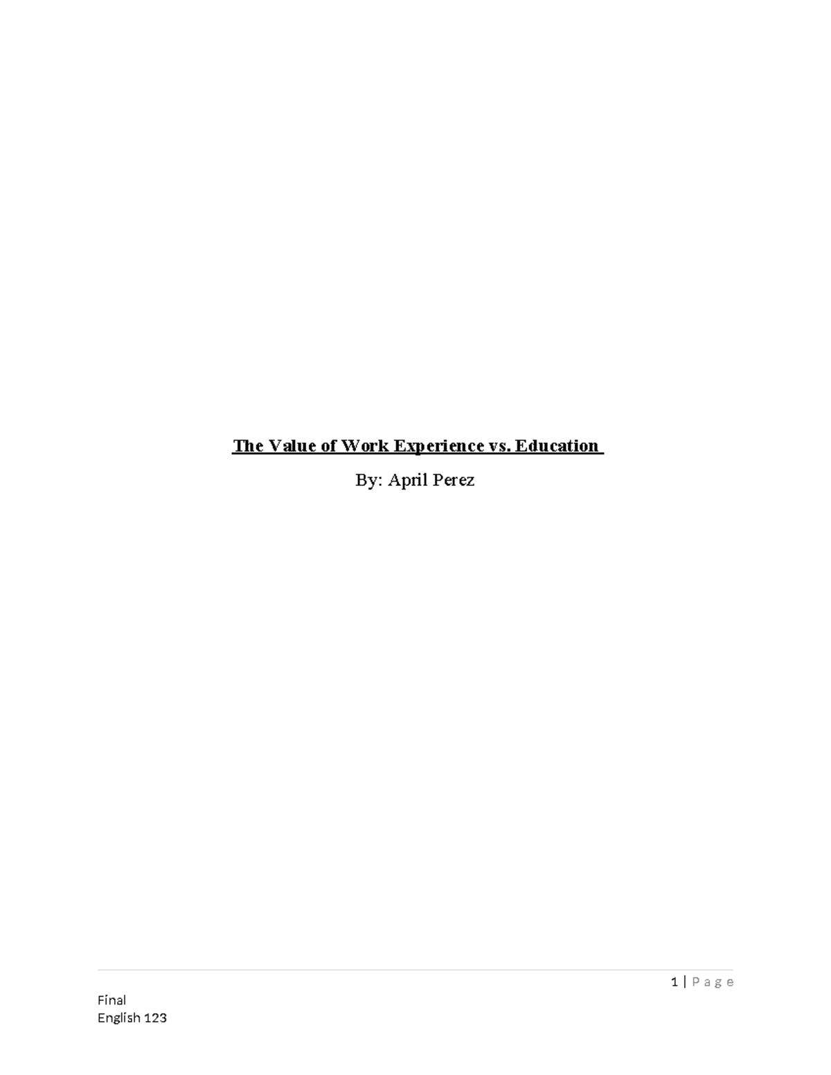 7-4 The Importance of Work Experience vs. Education - Final Analysis ...