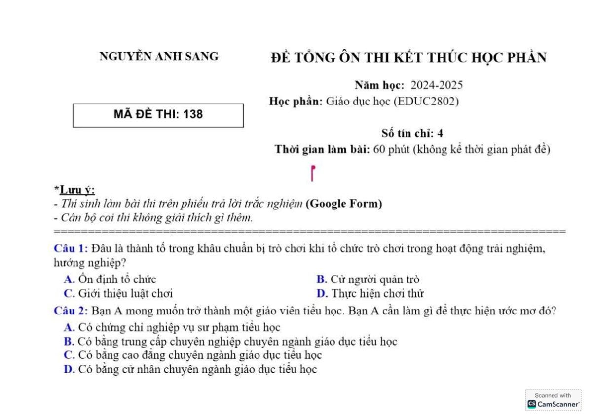 Mã Đề 138 - Ôn Thi Kết Thúc Học Phần Giáo Dục Học (EDUC2802) - Studocu
