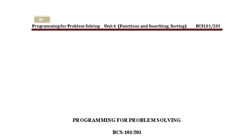 Programming For Problem Solving Unit 4 Functions Searching Sorting