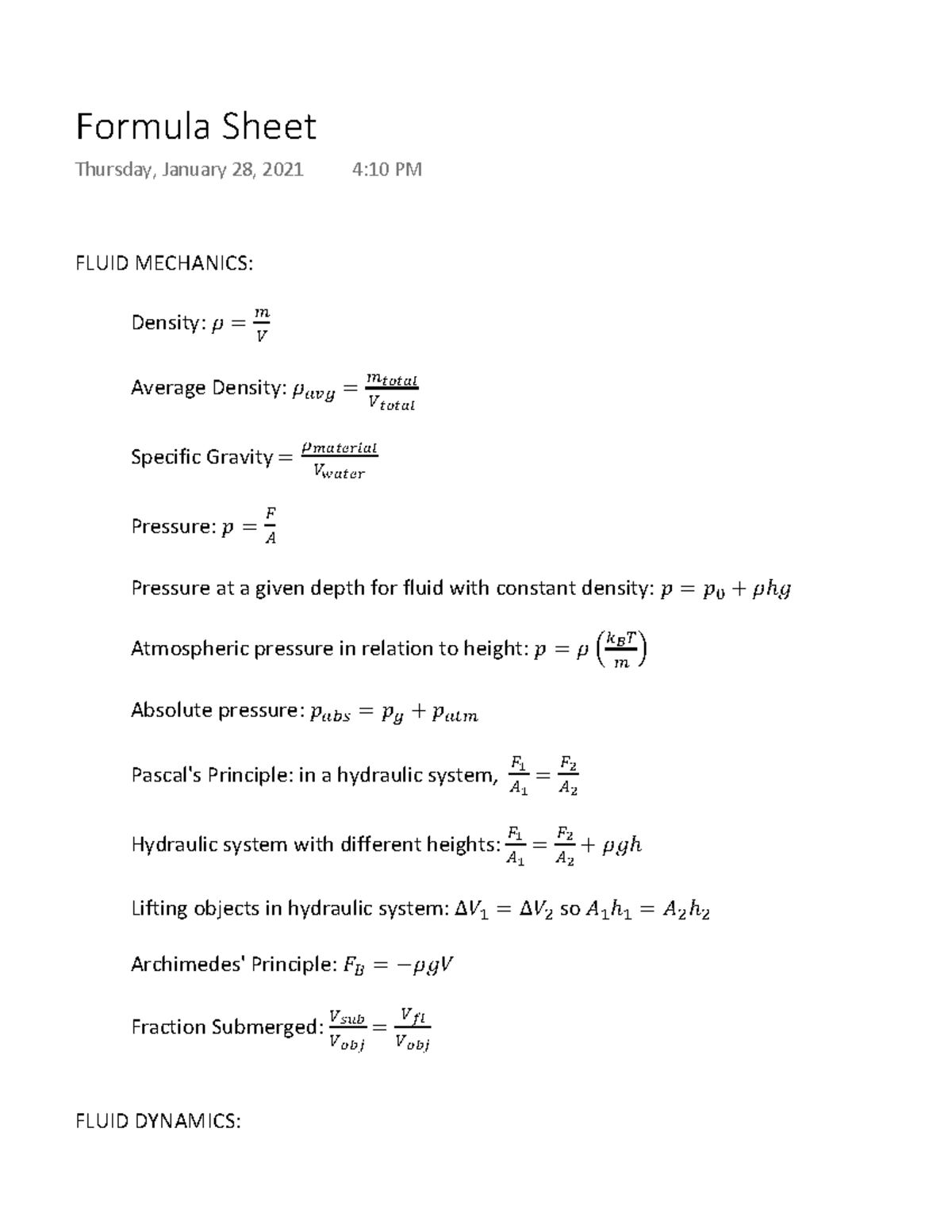 PHYS 131 Formula Sheet - FLUID MECHANICS: Density: 𝗰 = Average Density: 𝗰 = - Studocu