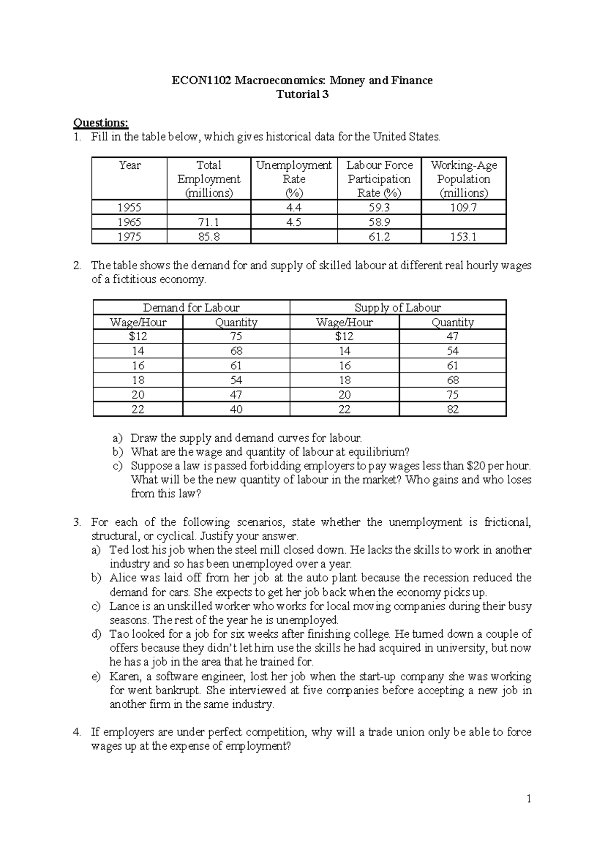 Tutorial 3 Questions - 1 ECON1102 Macroeconomics: Money and Finance ...