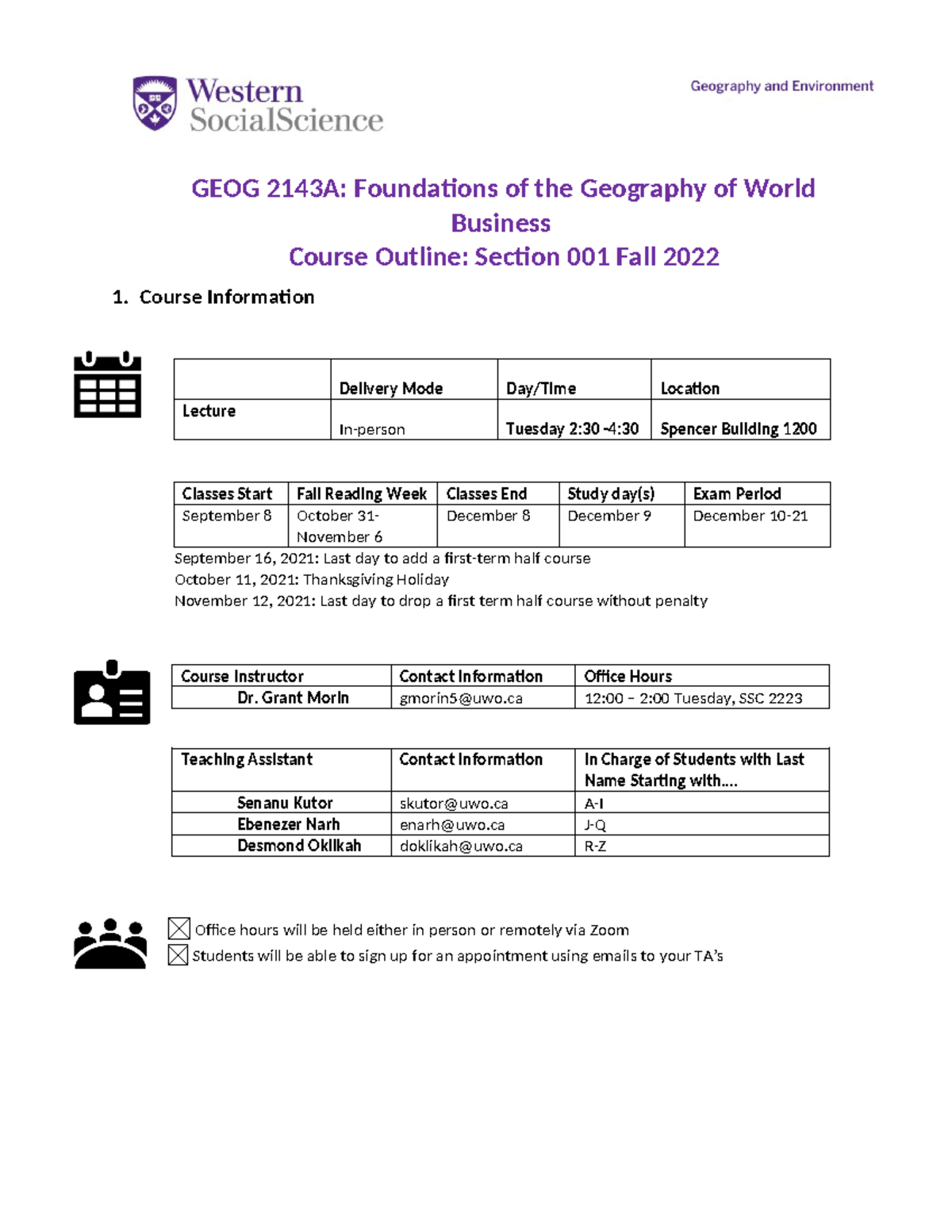 Updated Syllabus 2143 Fall 2022 - GEOG 2143A: Foundations of the ...