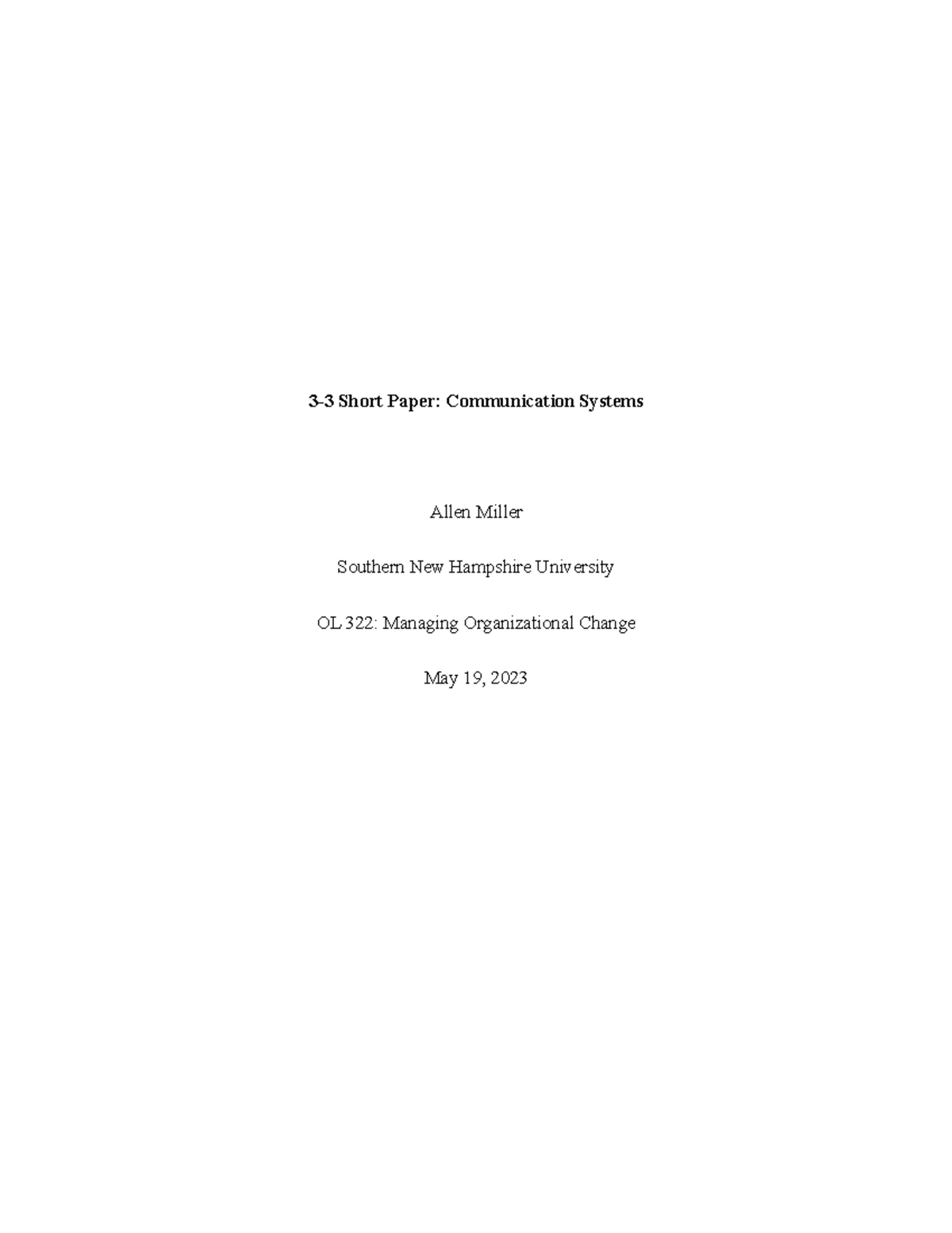 OL 322 Short Paper: Enhancing Communication Systems in Org. - Studocu