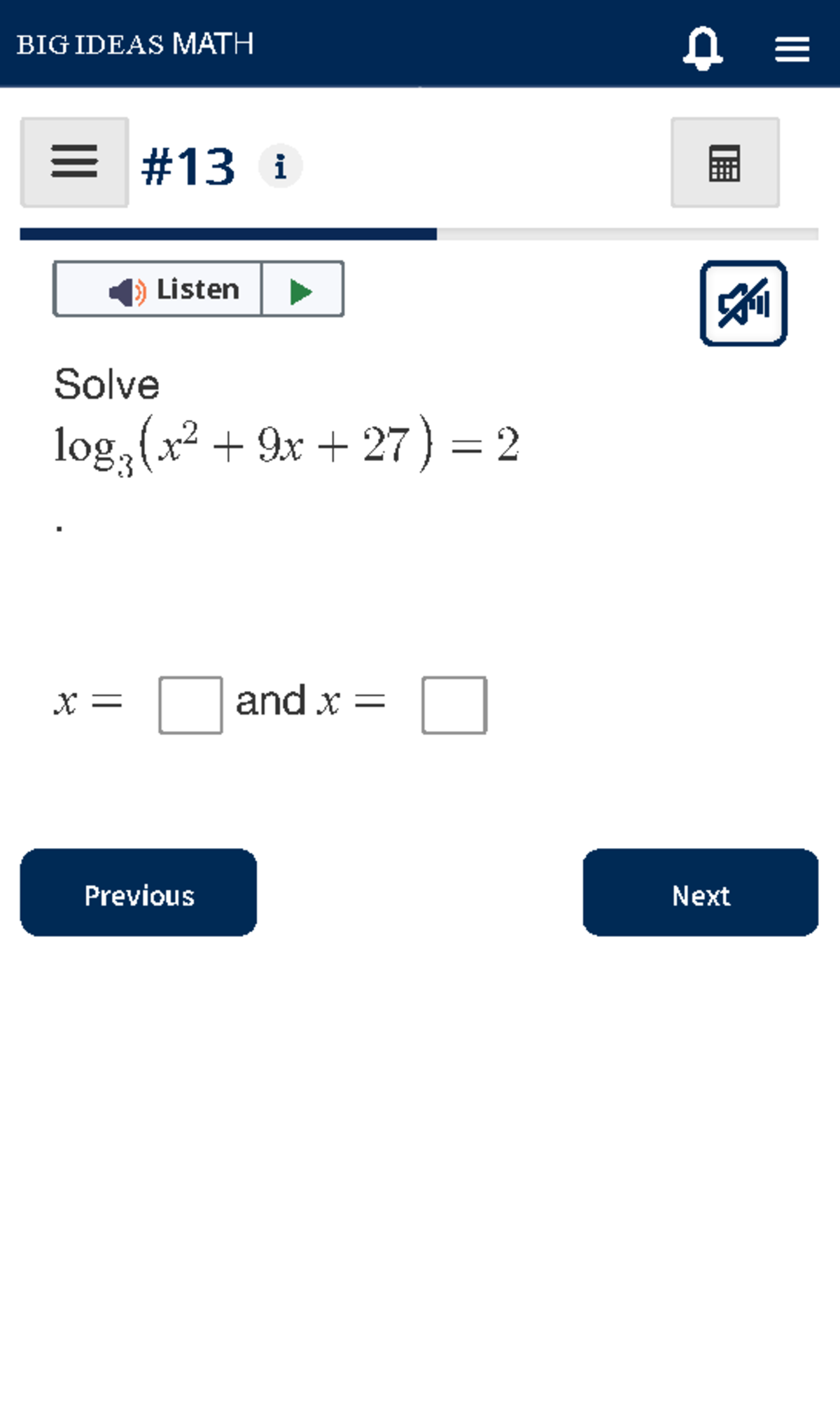Assignment Player - Coool - BIG IDEAS MATH Previous Next x = and x ...