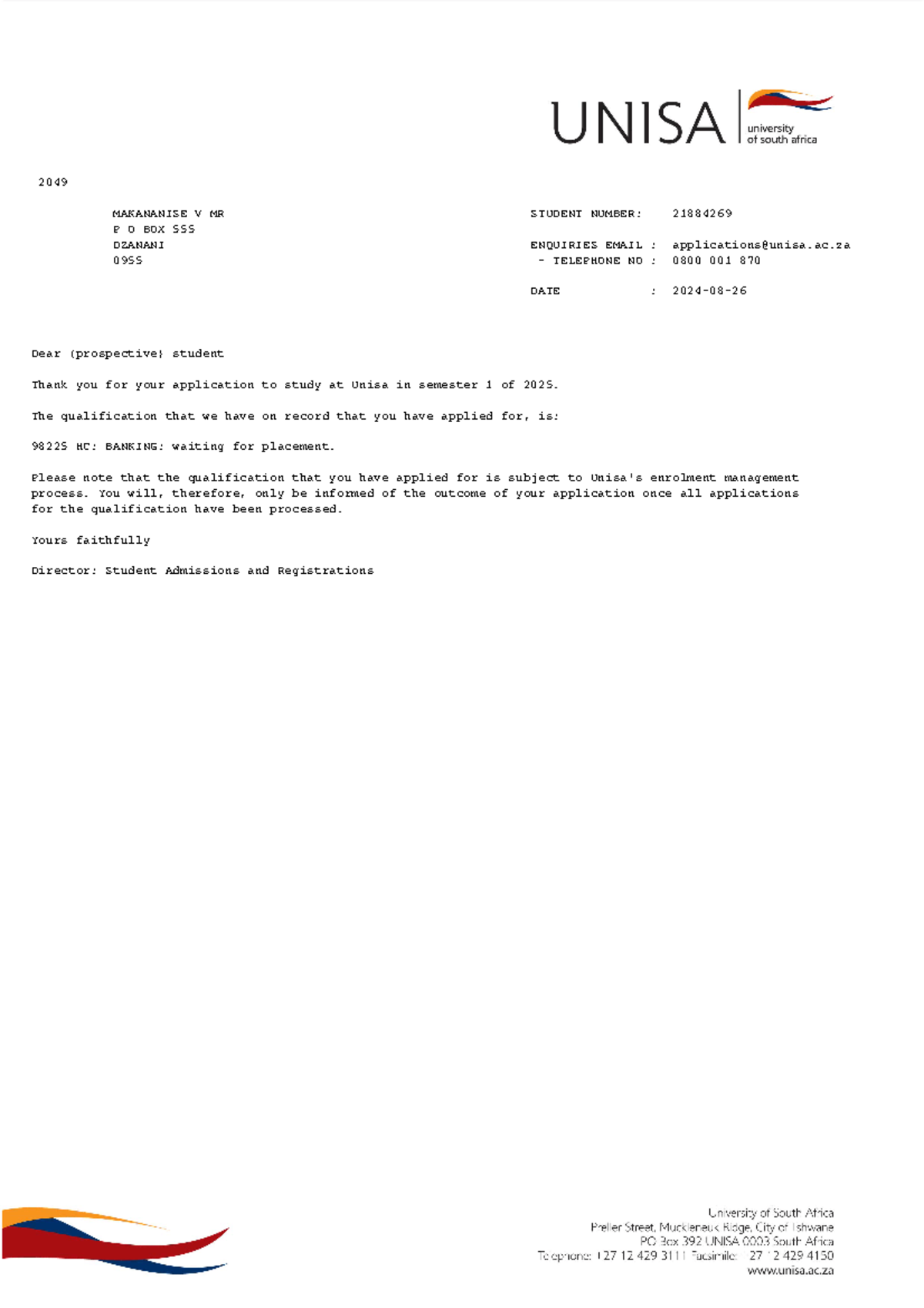 Unisa Application 21884269 - 2049 MAKANANISE V MR STUDENT NUMBER ...