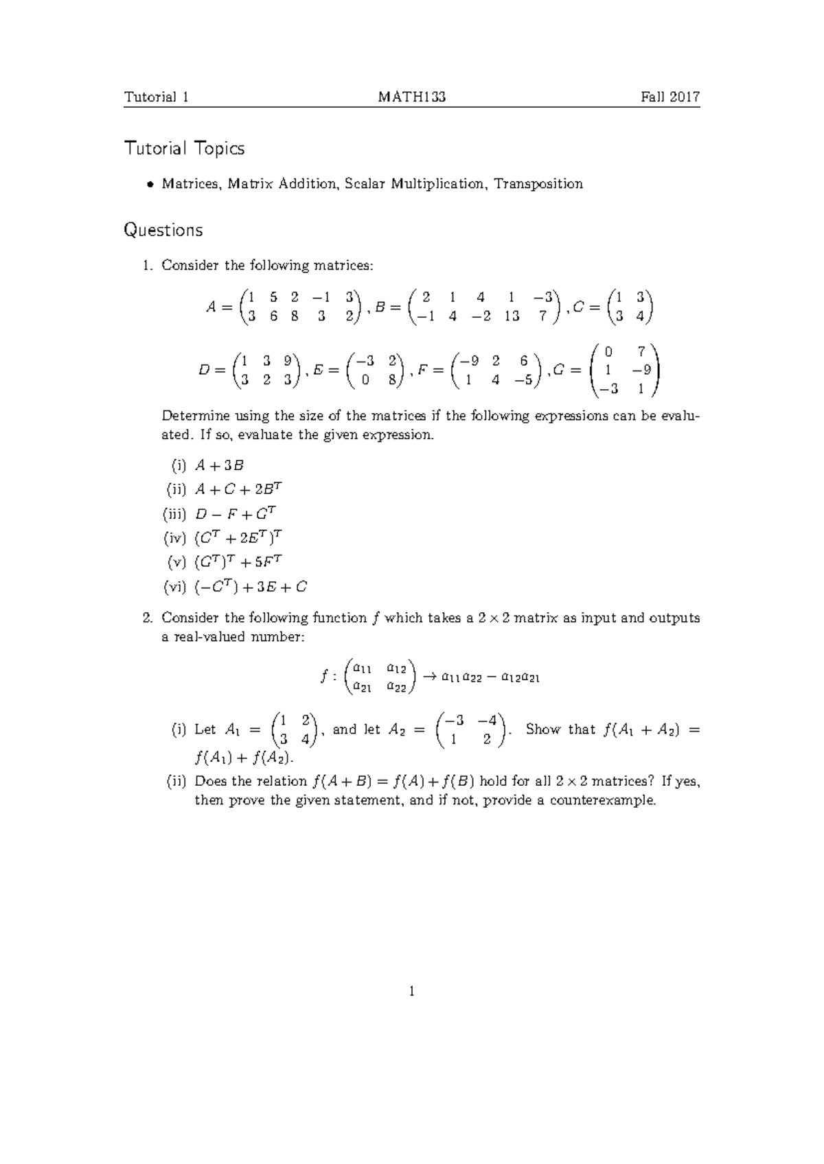 Tutorial 1 - Tutorial 1 MATH133 Fall 2017 Tutorial Topics Matrices ...