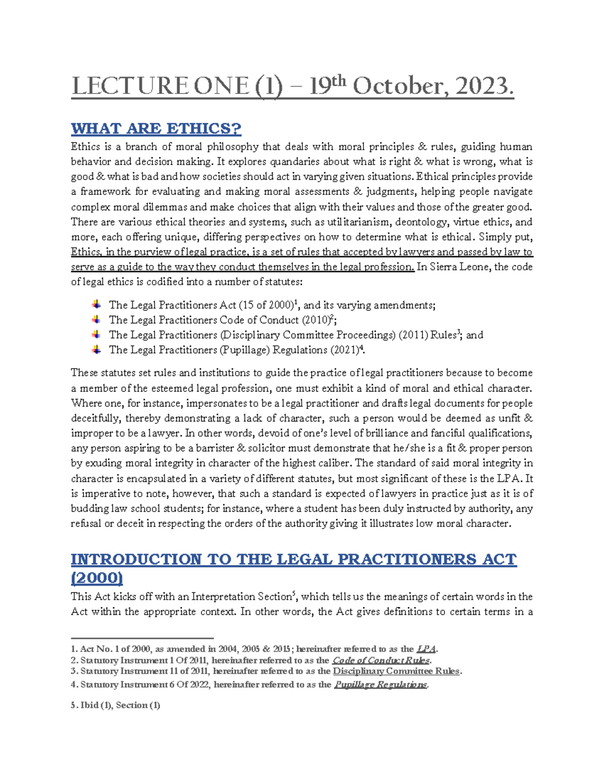 Legal Ethics Lecture Notes on the Legal Practitioners Act (LPA) - Studocu