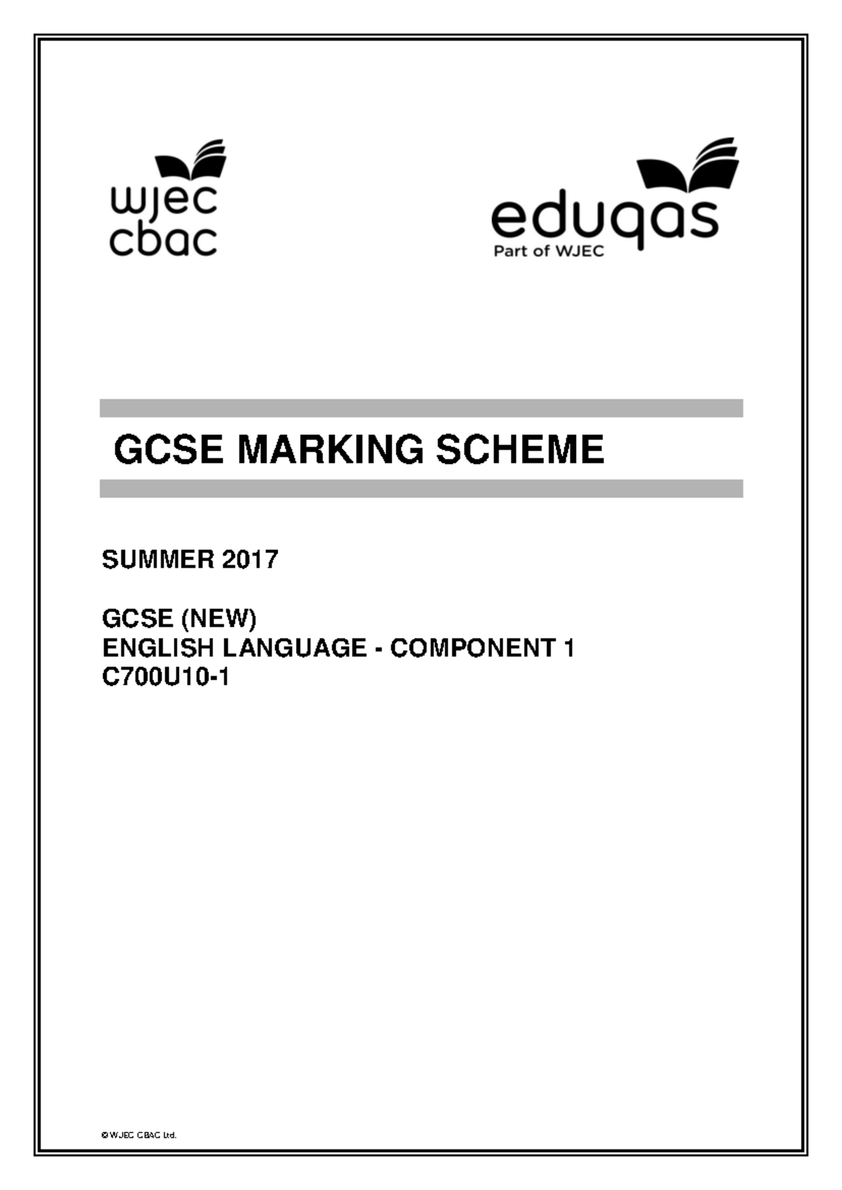 GCSE English Language Component 1 Marking Scheme Summer 2017 - Studocu