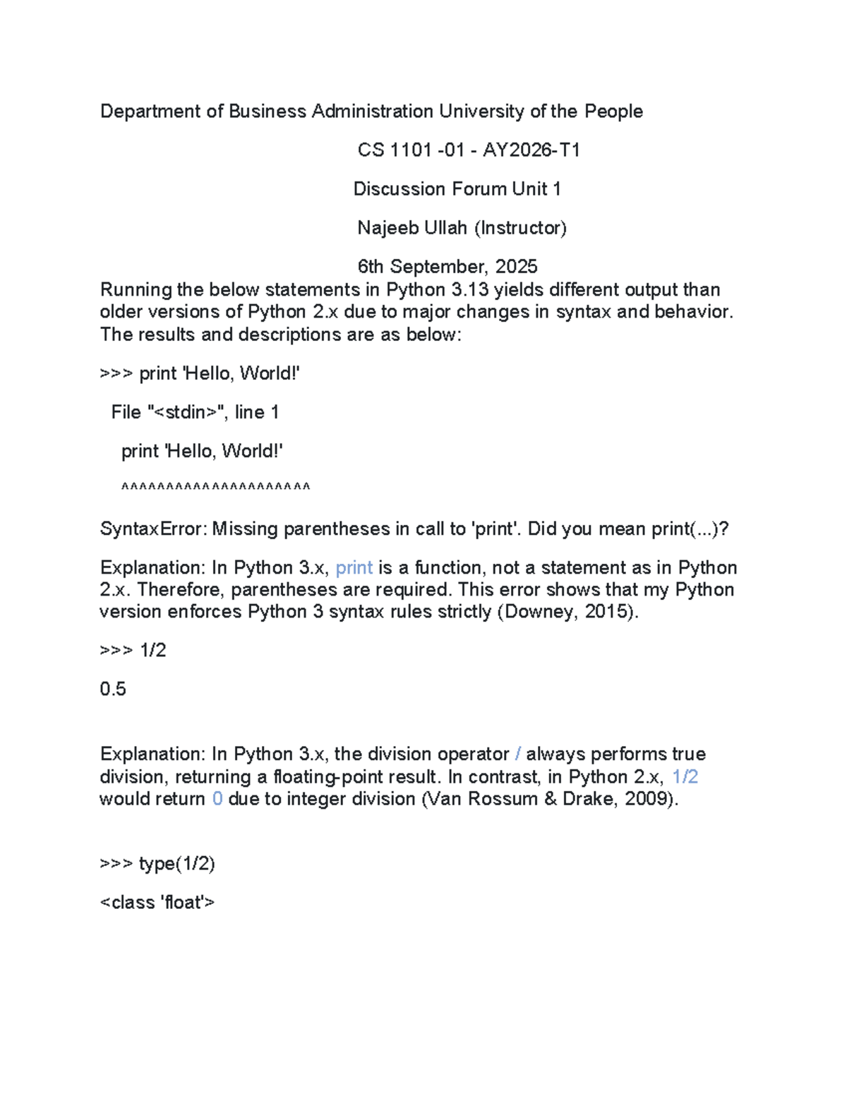 CS 1101 - Discussion Forum Unit 1: Python 3.13 Syntax Changes - Studocu