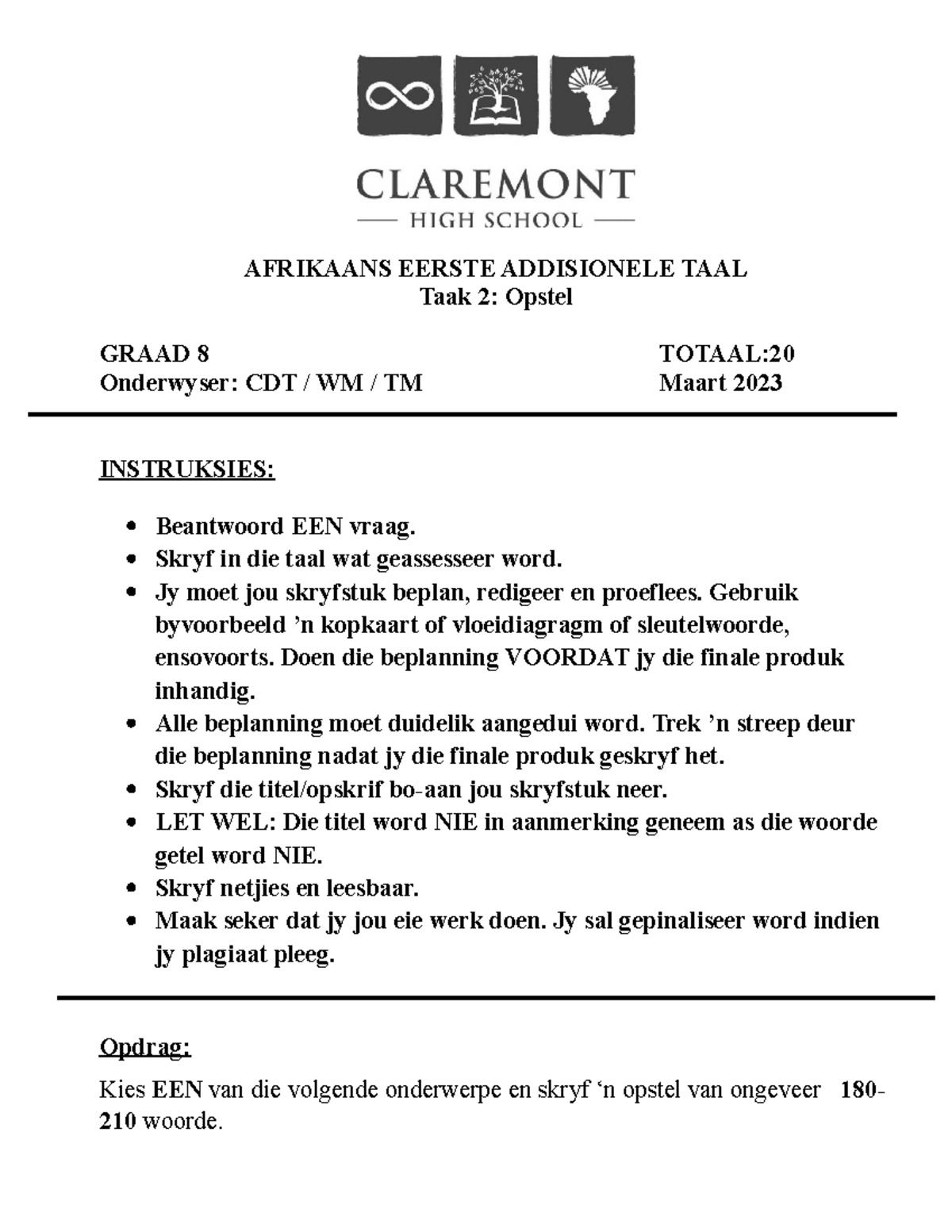 Graad 8 Taak 2: Opstel Instruksies en Onderwerpe 2023 - Studocu