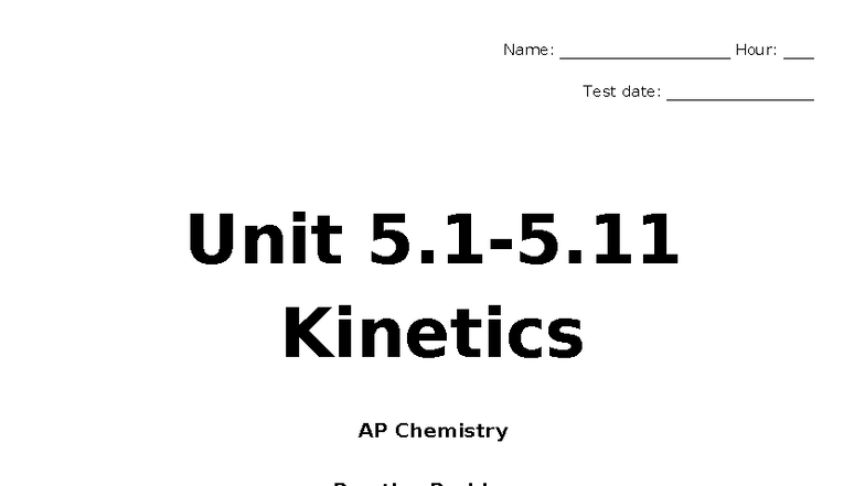 Unit 5.1-5.11 Kinetics Practice Problems (AP Chem) - Studocu
