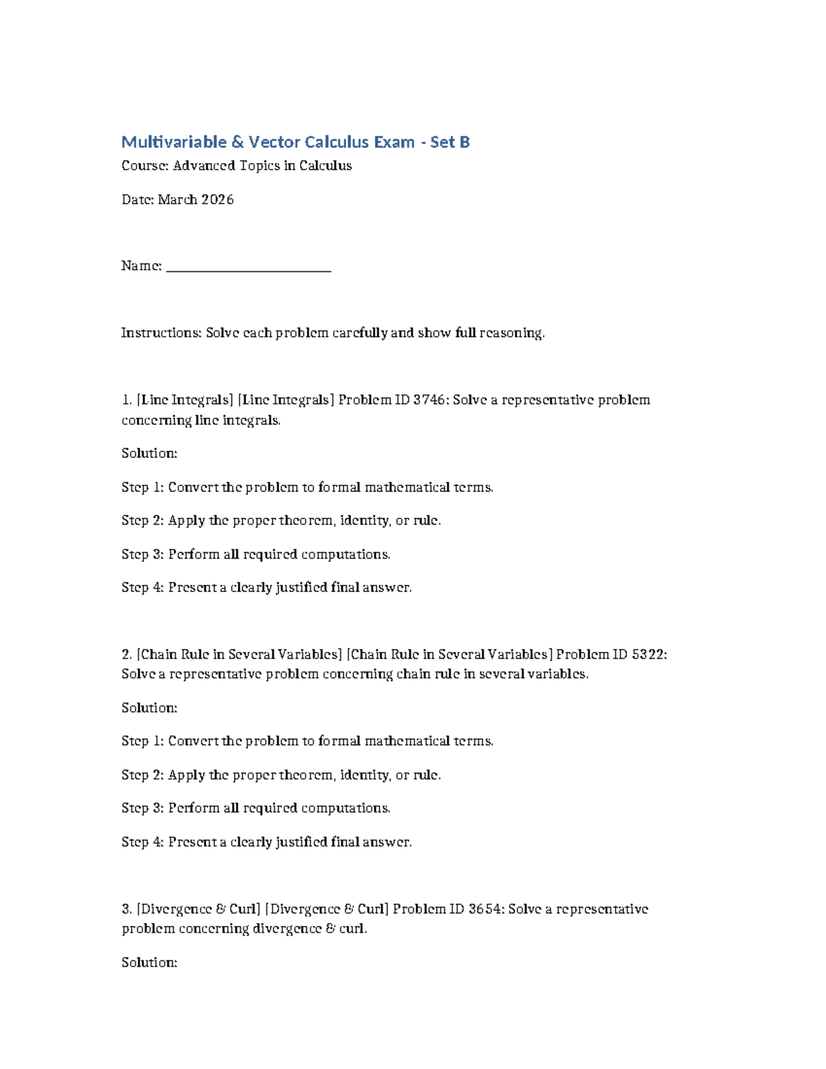 Advanced Topics in Calculus: Multivariable Vector Calculus Exam Set B ...