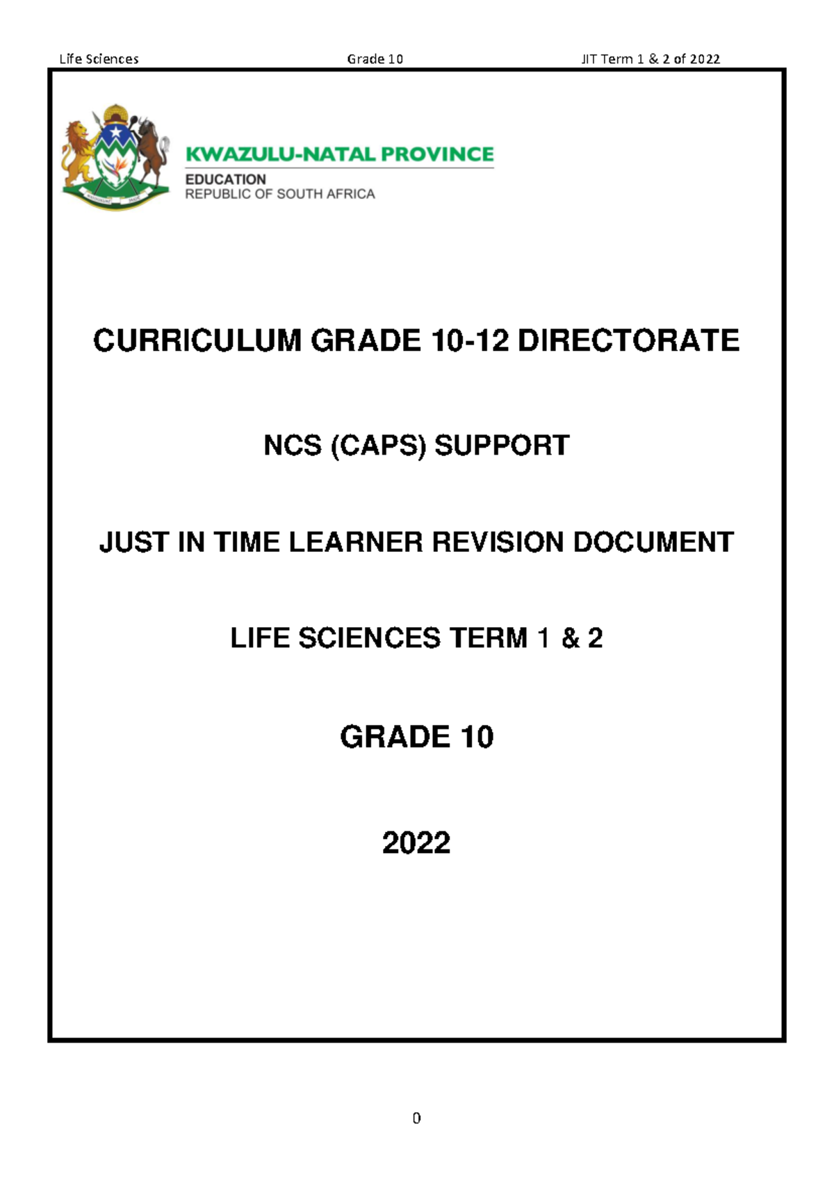 Life Sciences Grade 10 JIT Revision Document for Term 1 & 2 2022 - Studocu