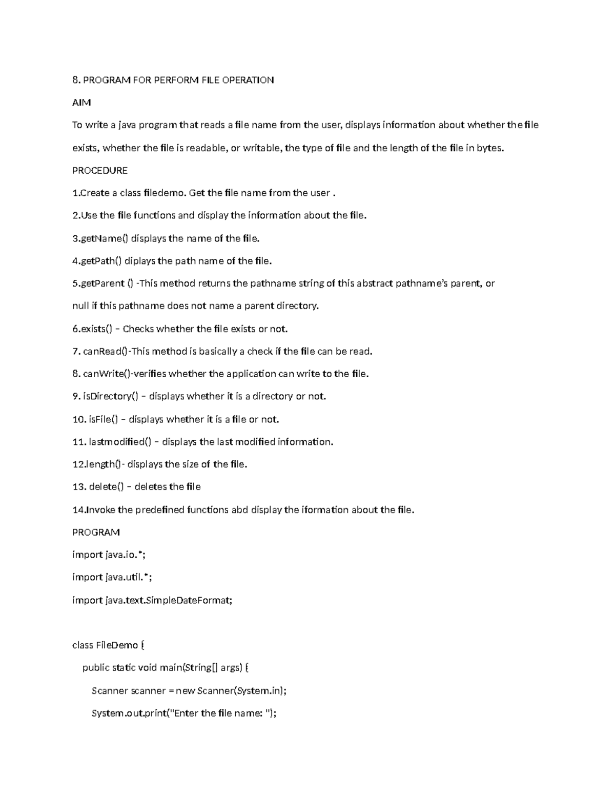 Ex no 8,9,10 - practical exercise - 8. PROGRAM FOR PERFORM FILE OPERATION AIM To write a java ...