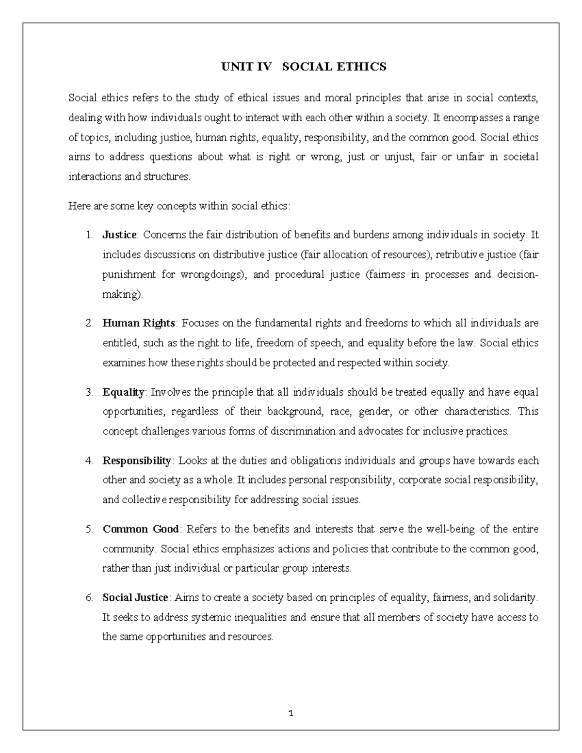 Unit-4 - UNIT IV SOCIAL ETHICS Social ethics refers to the study of ...