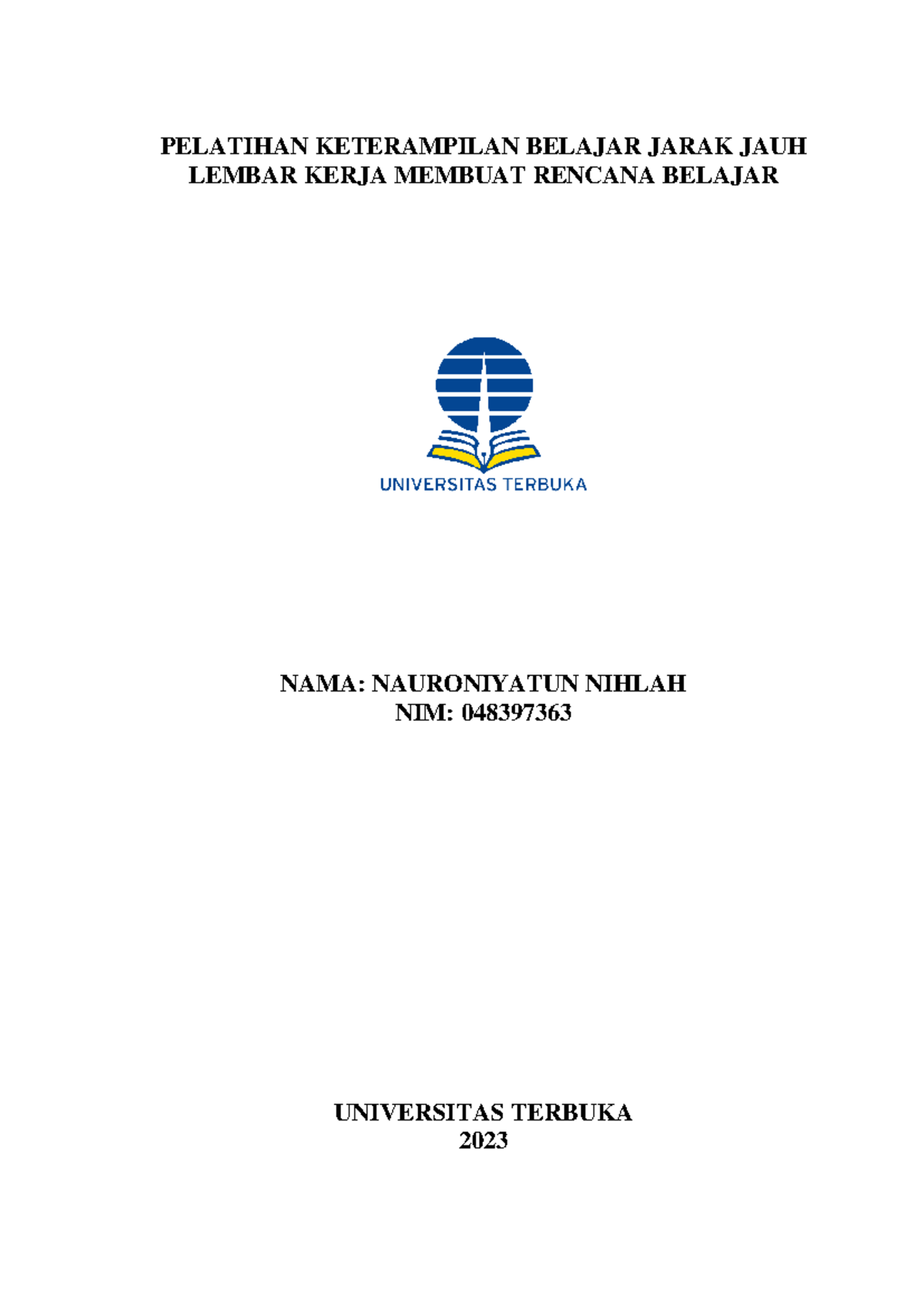 UT PBB Lpkbjj 2022 Rencana Belajar Jarak Jauh dan Target Mingguan - Studocu