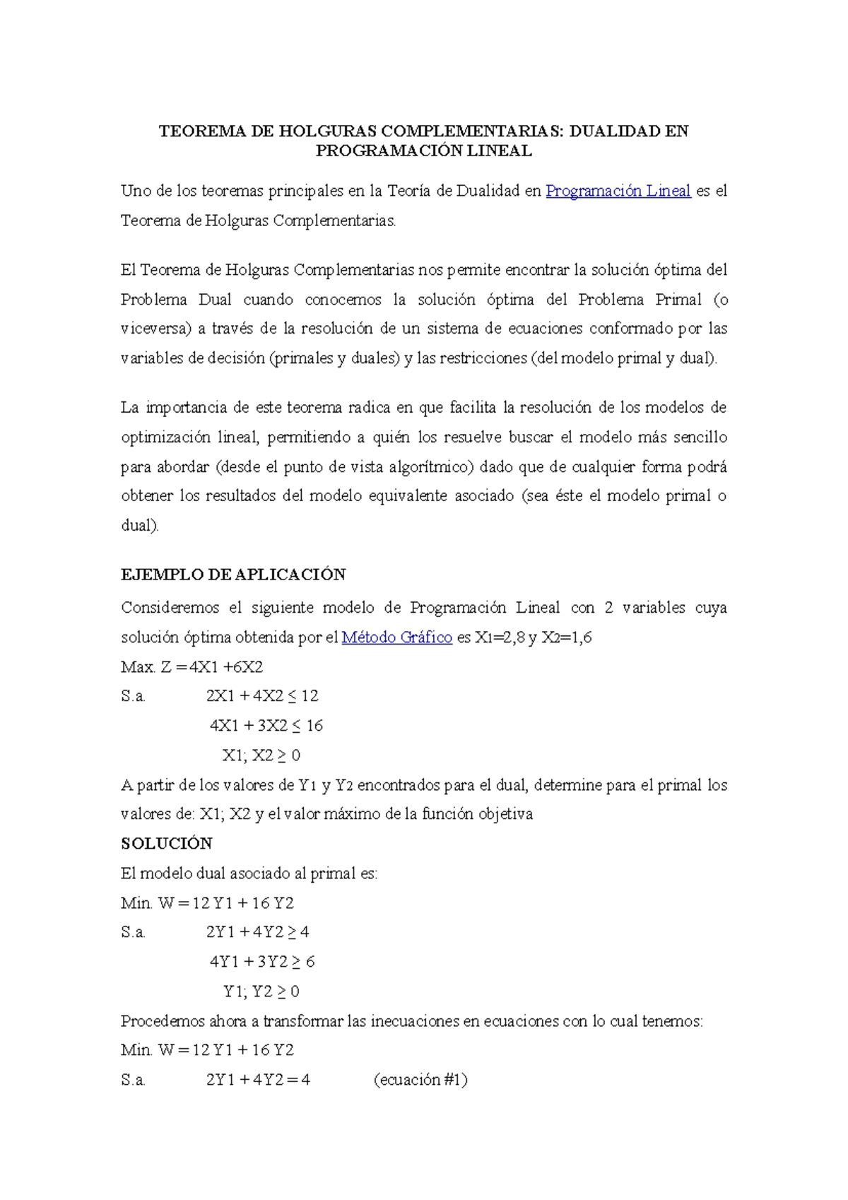 Teorema de Holguras Complementarias en Programación Lineal (LA) - Studocu