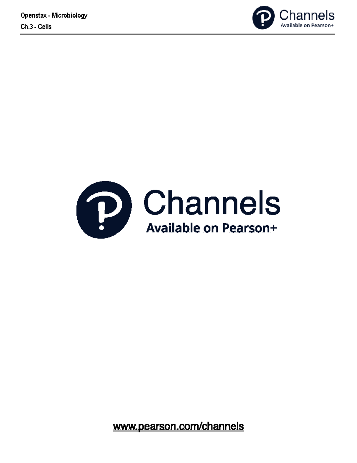 Ch.3 - Cells Pearson - Available on Pearson+ Channels pearson/channels ...