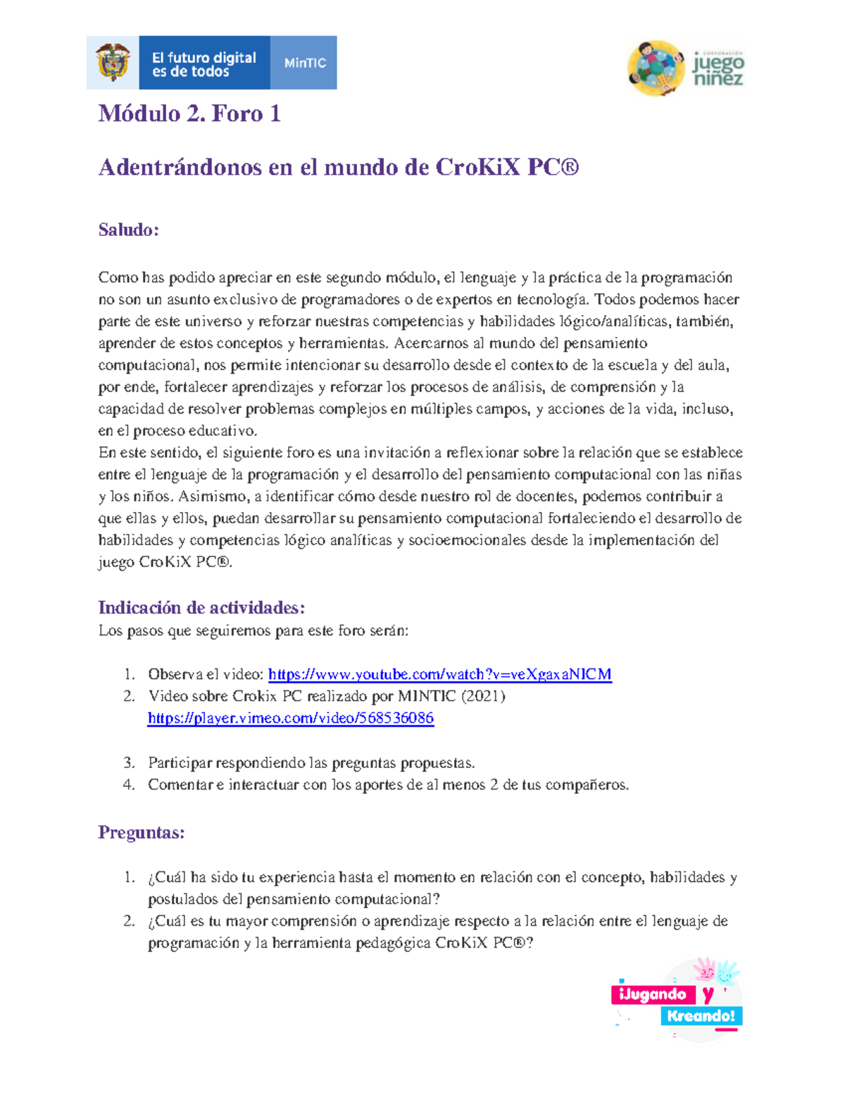 Actividades Módulo 2 - Módulo 2. Foro 1 Adentrándonos en el mundo de ...