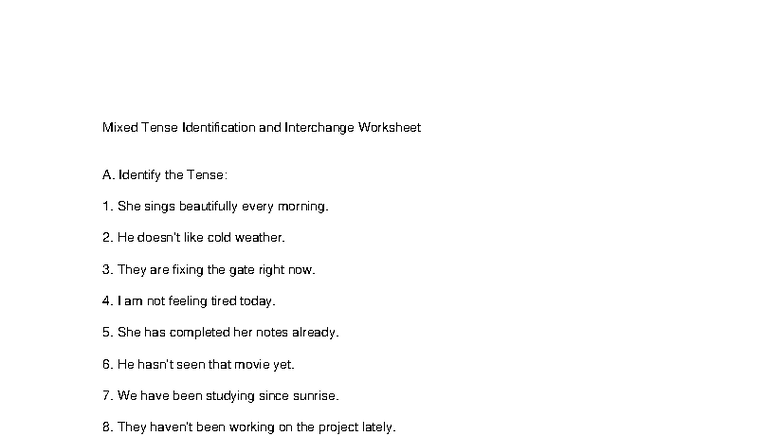 Mixed Tense Identification & Interchange Worksheet A - Studocu