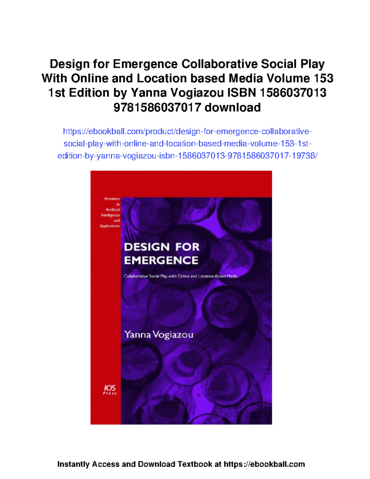 Design for Emergence: Collaborative Social Play with Media (1st Ed ...