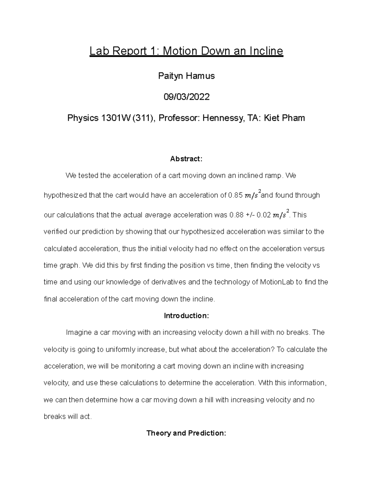 Lab Report 1: Acceleration of a Cart Down an Incline in Physics 1301W ...