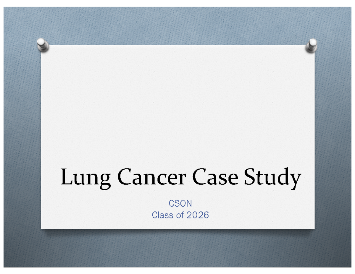 2026 Lung Cancer Case Study: Patient OC's Diagnosis & Care Plan - Studocu