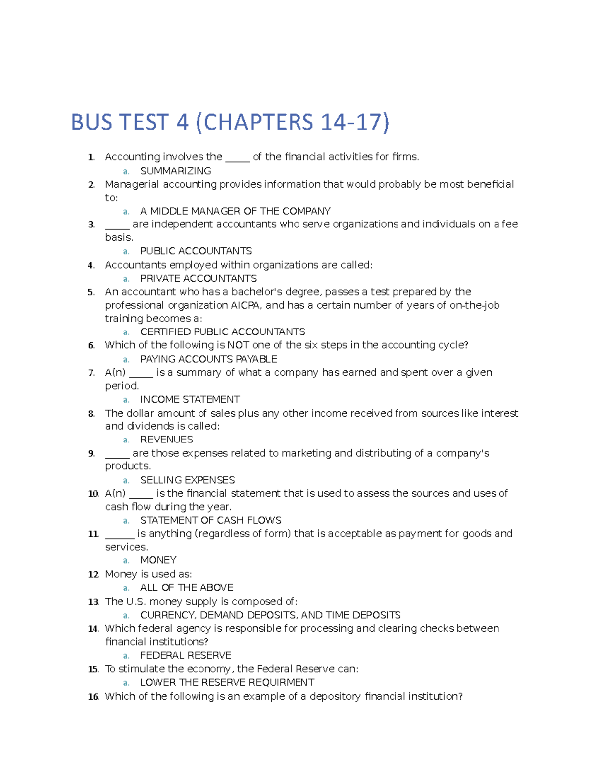 BUS 101 - Test 4 Study Questions and Answers (Chapters 14-17) - Studocu