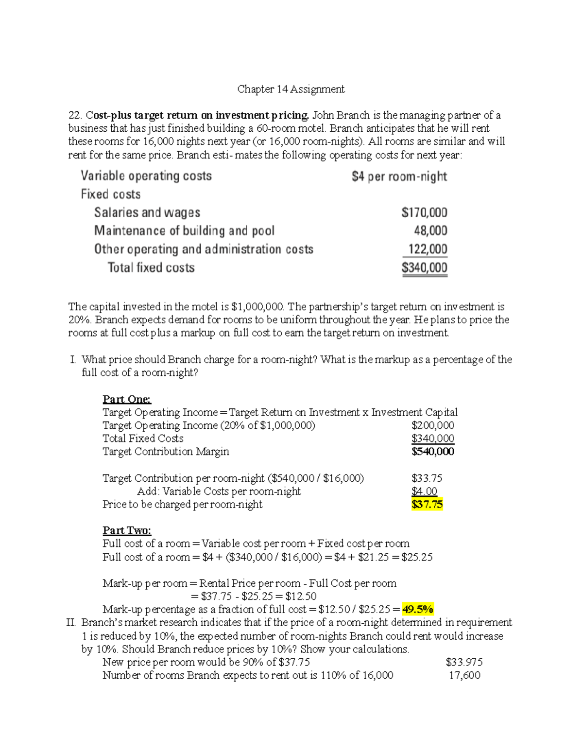 ACCT 372 - HW2-2 - Cost-plus target return on investment pricing, cost ...