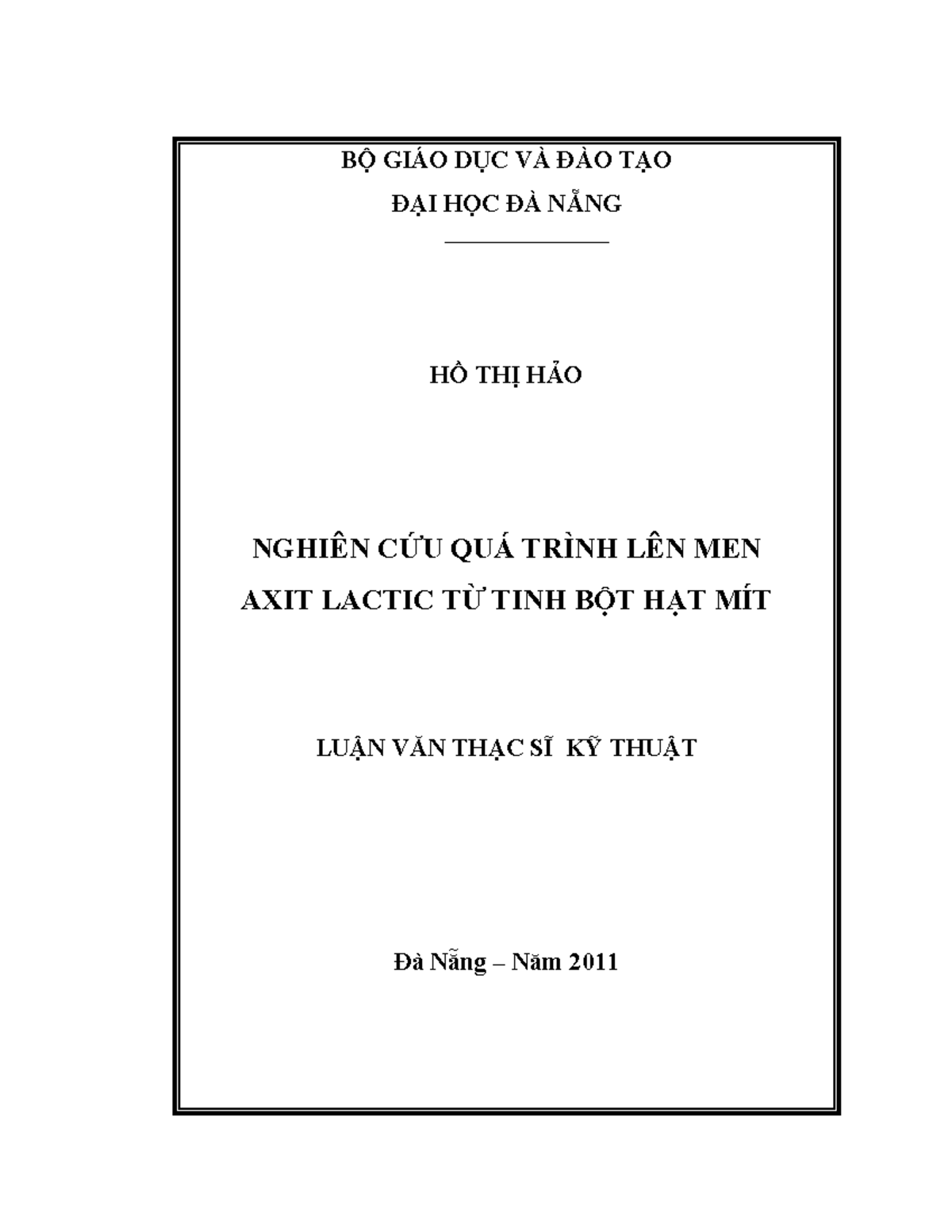 Nghiên Cứu Quá Trình Lên Men Axit Lactic Từ Tinh Bột Hạt Mít - Luận Văn ...