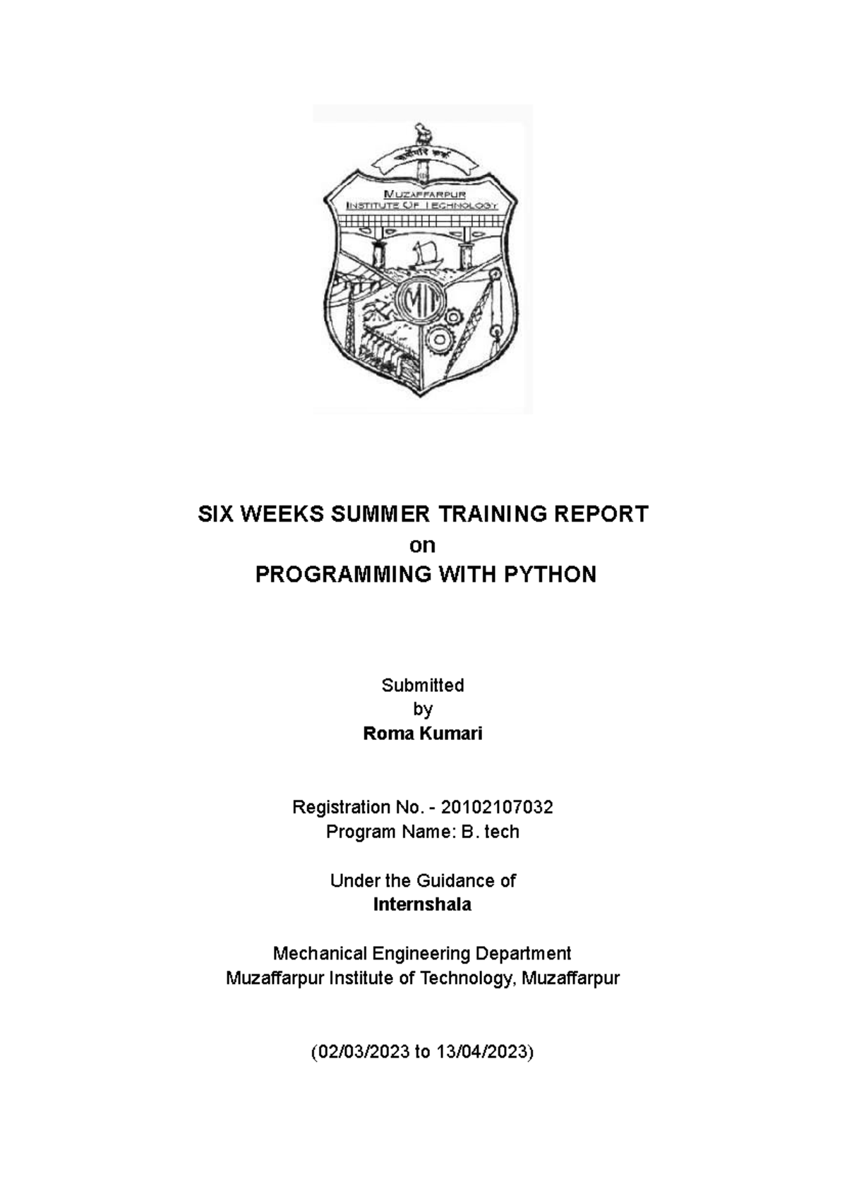 B. Tech Internship Report: Six Weeks Training on Python Programming - Studocu