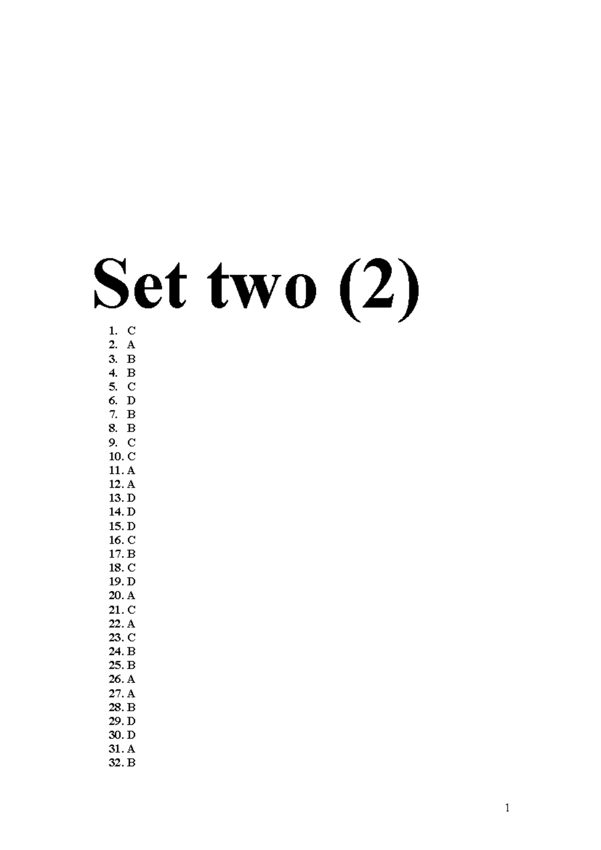GNC 2009 Set 2 Marking Key - Set two (2) 1. C 2. A 3. B 4. B 5. C 6. D ...